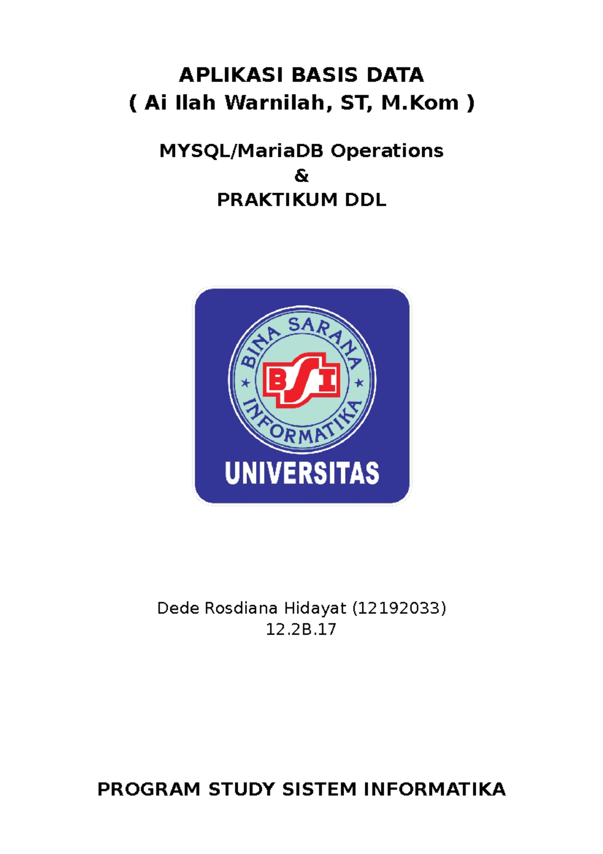 12192033 - Dede Rosdiana Hidayat ( Aplikasi Basis DATA) Praktikum DDL - APLIKASI BASIS DATA ( Ai ...
