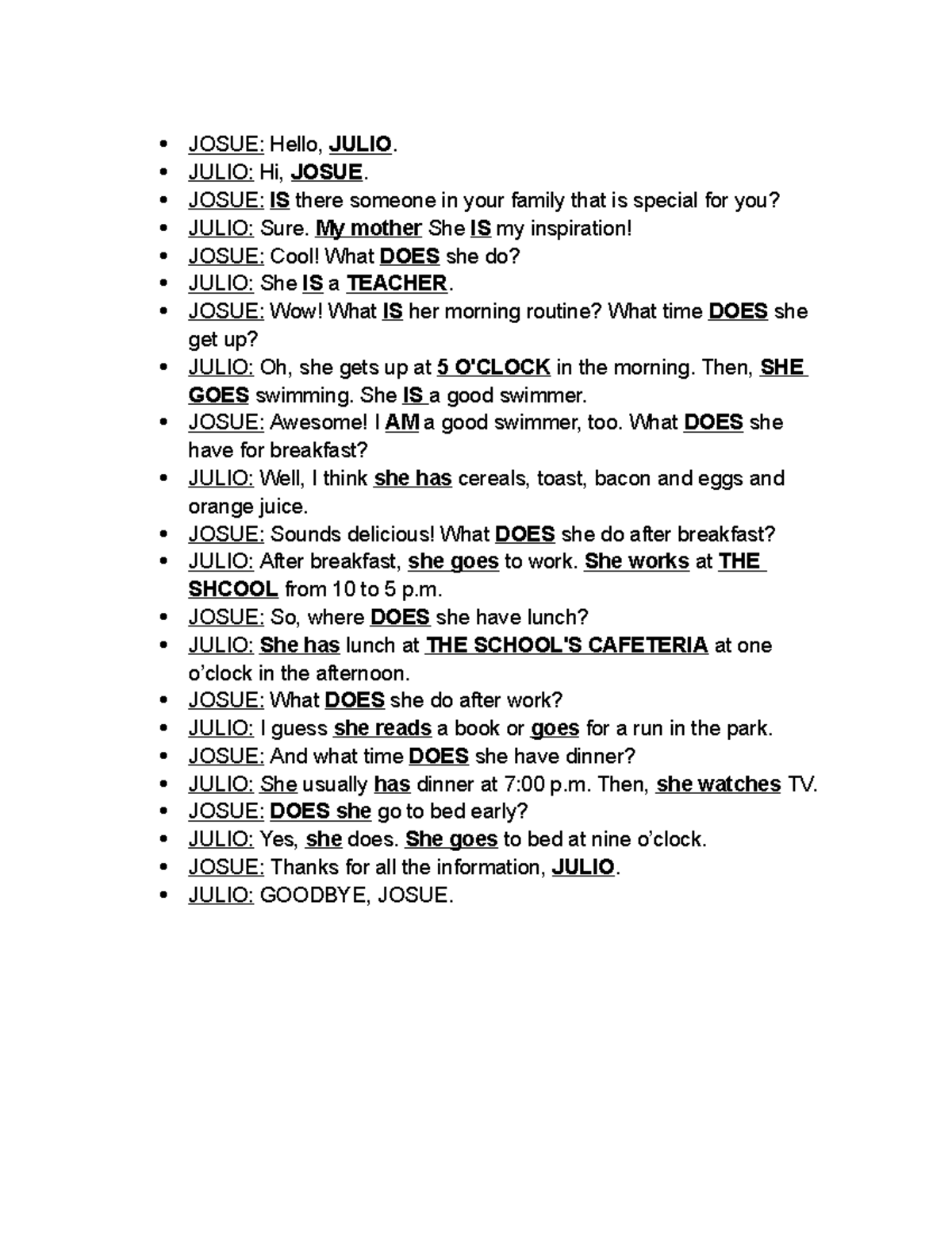 Inglés Semana 11 - Dialogo - JOSUE: Hello, JULIO. JULIO: Hi, JOSUE ...