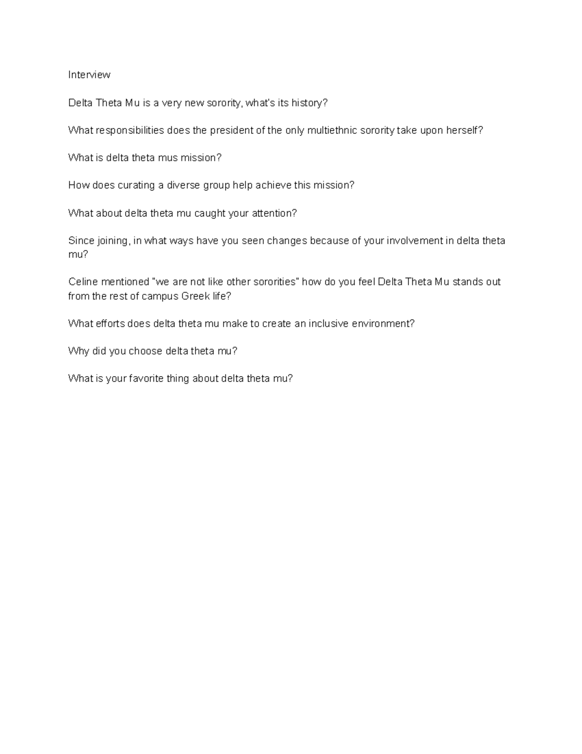 Interview - Interview Delta Theta Mu is a very new sorority, what’s its ...