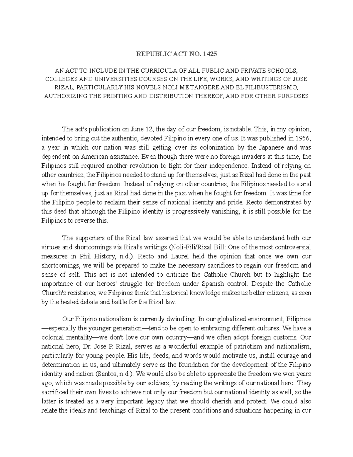 Republic ACT NO To Be In Need REPUBLIC ACT NO 1425 AN ACT TO