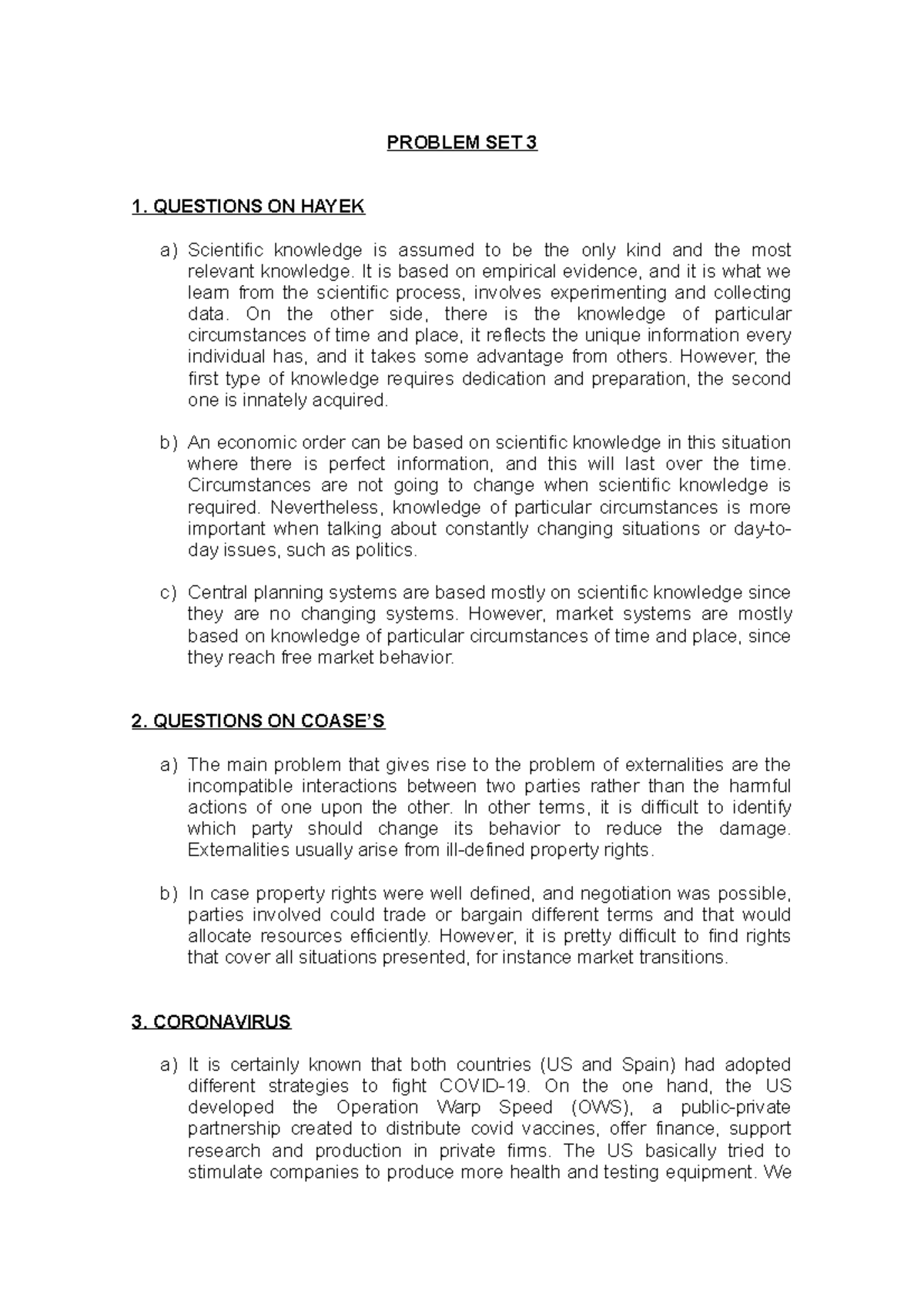 Cuadrat Oliete PS3 EOM - Problem Set 3 - PROBLEM SET 3 1. QUESTIONS ON HAYEK a) Scientific ...