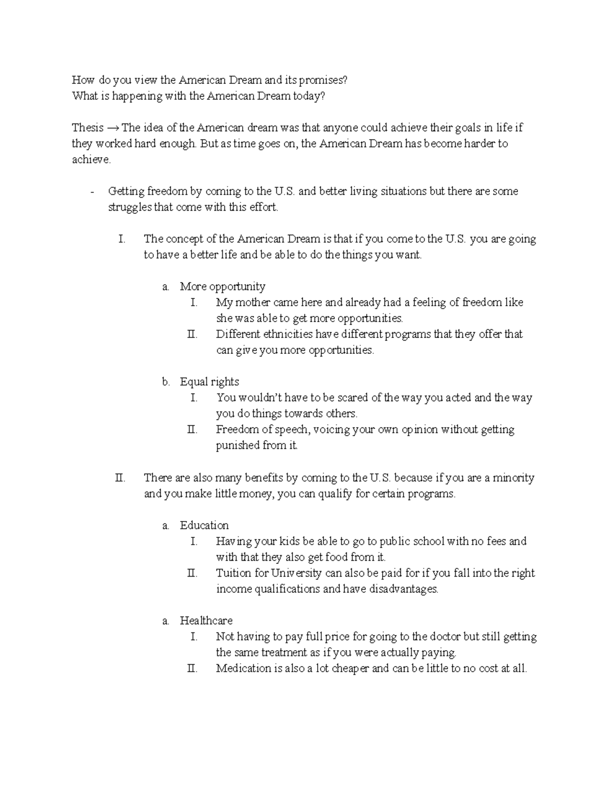 Essay #3 Outline - How do you view the American Dream and its promises ...