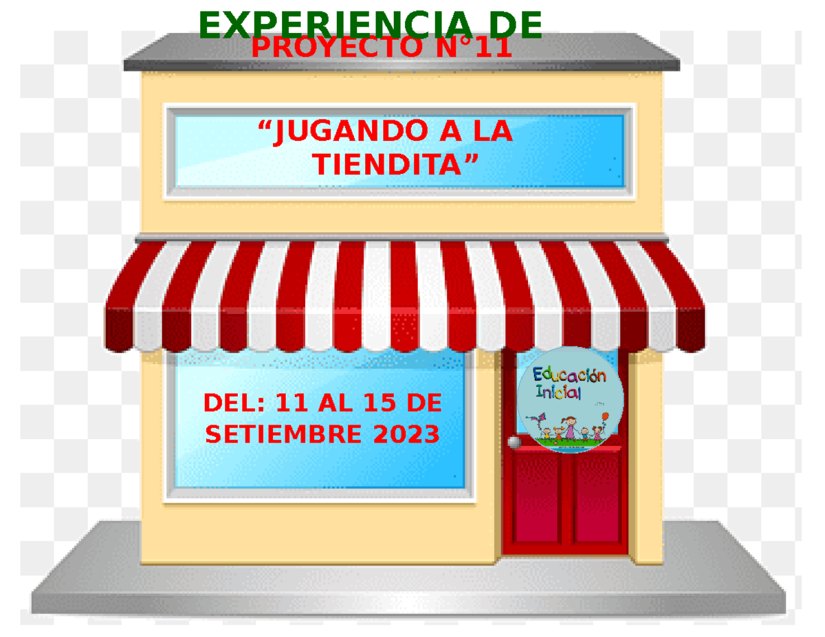 Jugando A LA Tiendita II - PROYECTO N° EXPERIENCIA DE APRENDIZAJE N° 11 ...