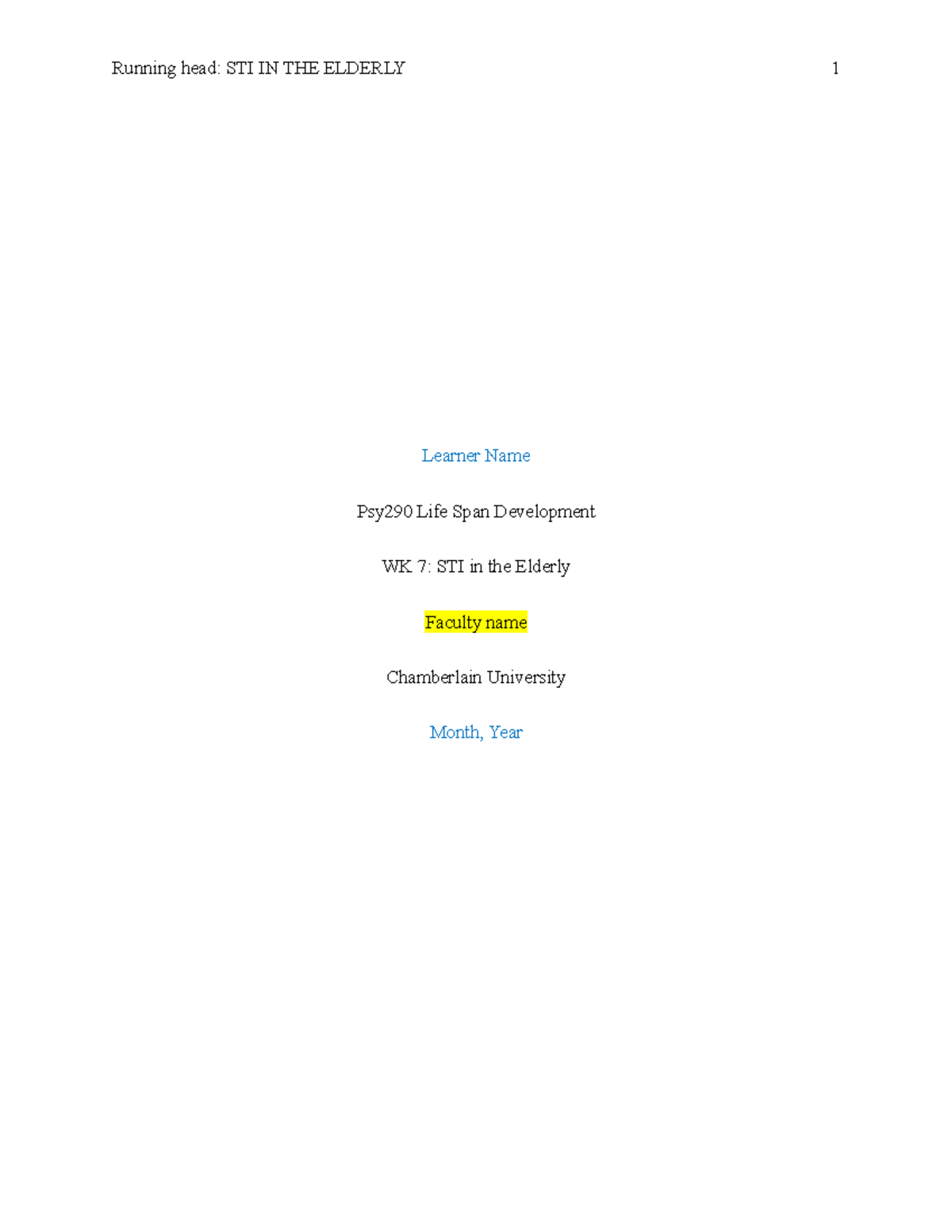 Psy290 WK 7 NEW STI in the Elderly Template w-writing Prompts - Running ...