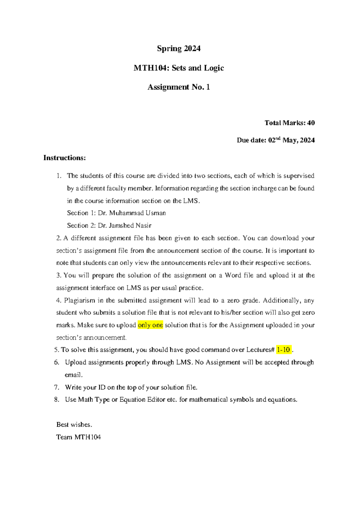 Spring 2024 MTH104 1 - Spring 202 4 MTH104: Sets and Logic Assignment No. 1 Total Marks: 40 Due ...