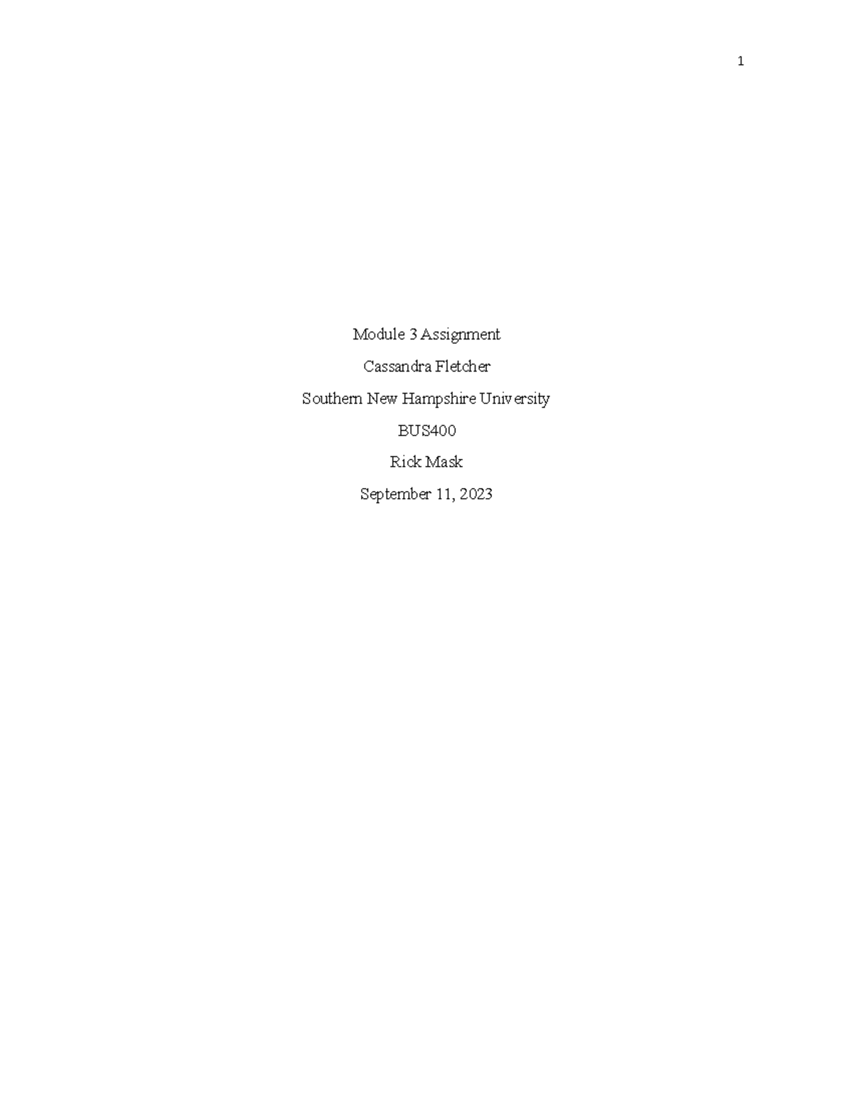BUS400 Module 3 Assignment - Module 3 Assignment Cassandra Fletcher ...