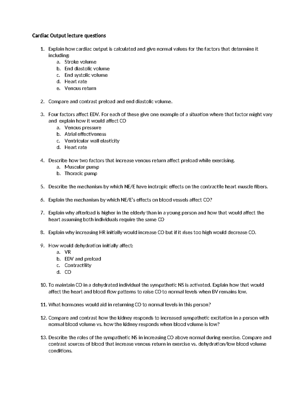 2 Cardiac Output lecture questions - Explain how cardiac output is ...