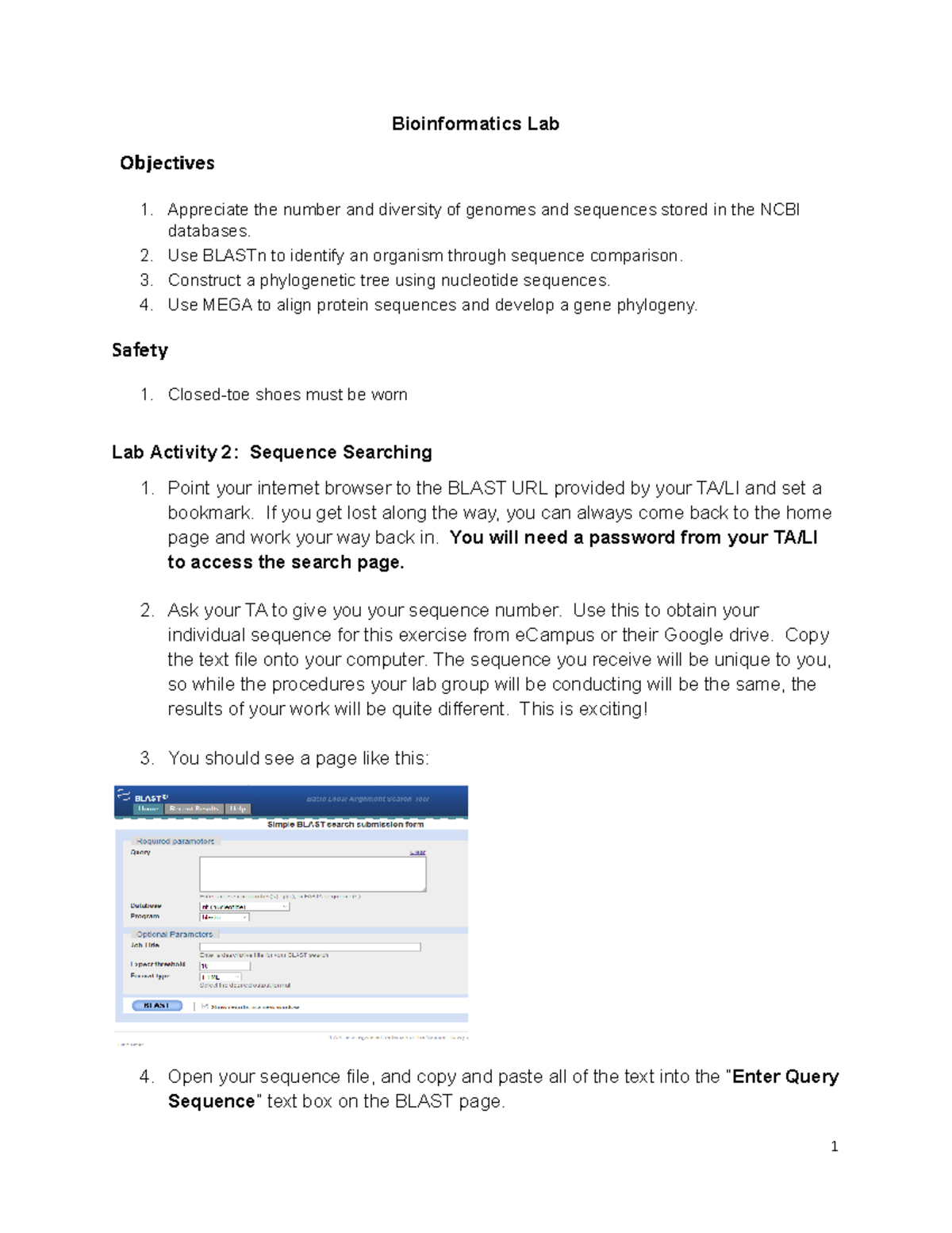Bioinformatics lab - Dr. Samantha Fletcher - Bioinformatics Lab Objectives Appreciate the number ...