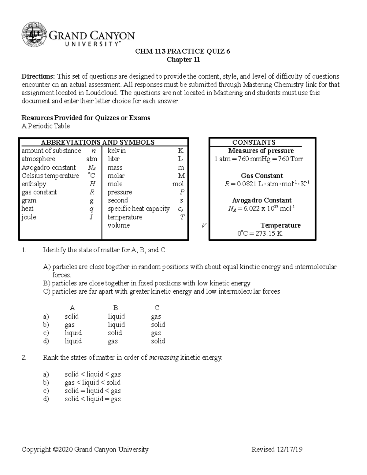 CHM113 PQ6 Ch11 - pratice quiz - CHM-113 - GCU - Studocu