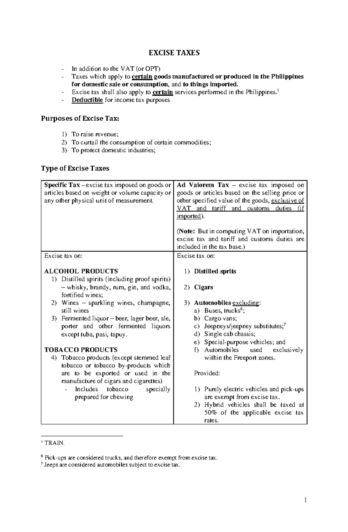 TAX - Excise Tax - EXCISE TAXES - In addition to the VAT (or OPT ...
