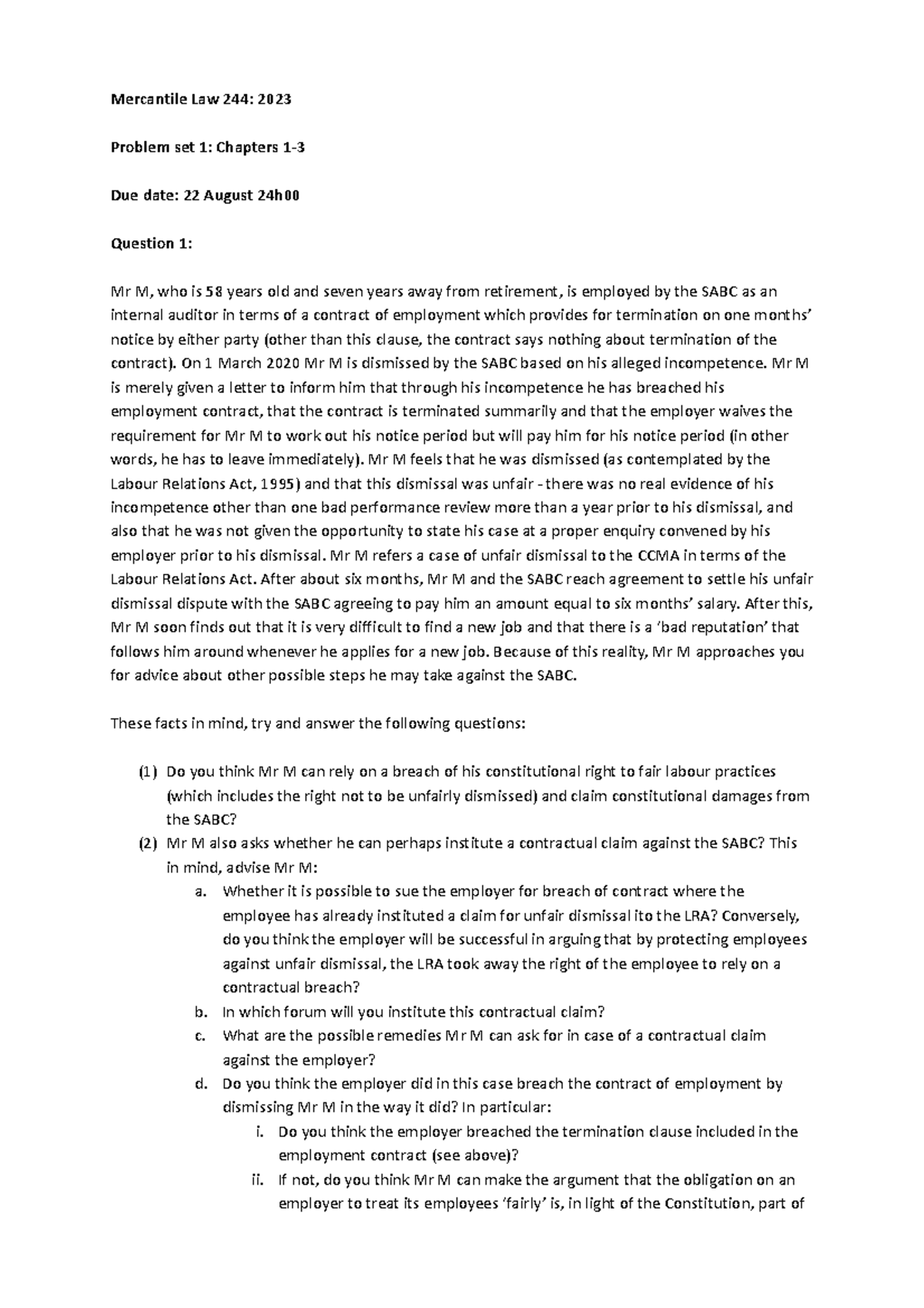 Merc an tile assignment - Mercantile Law 244: 2023 Problem set 1: Chapters 1- Due date: 22 ...