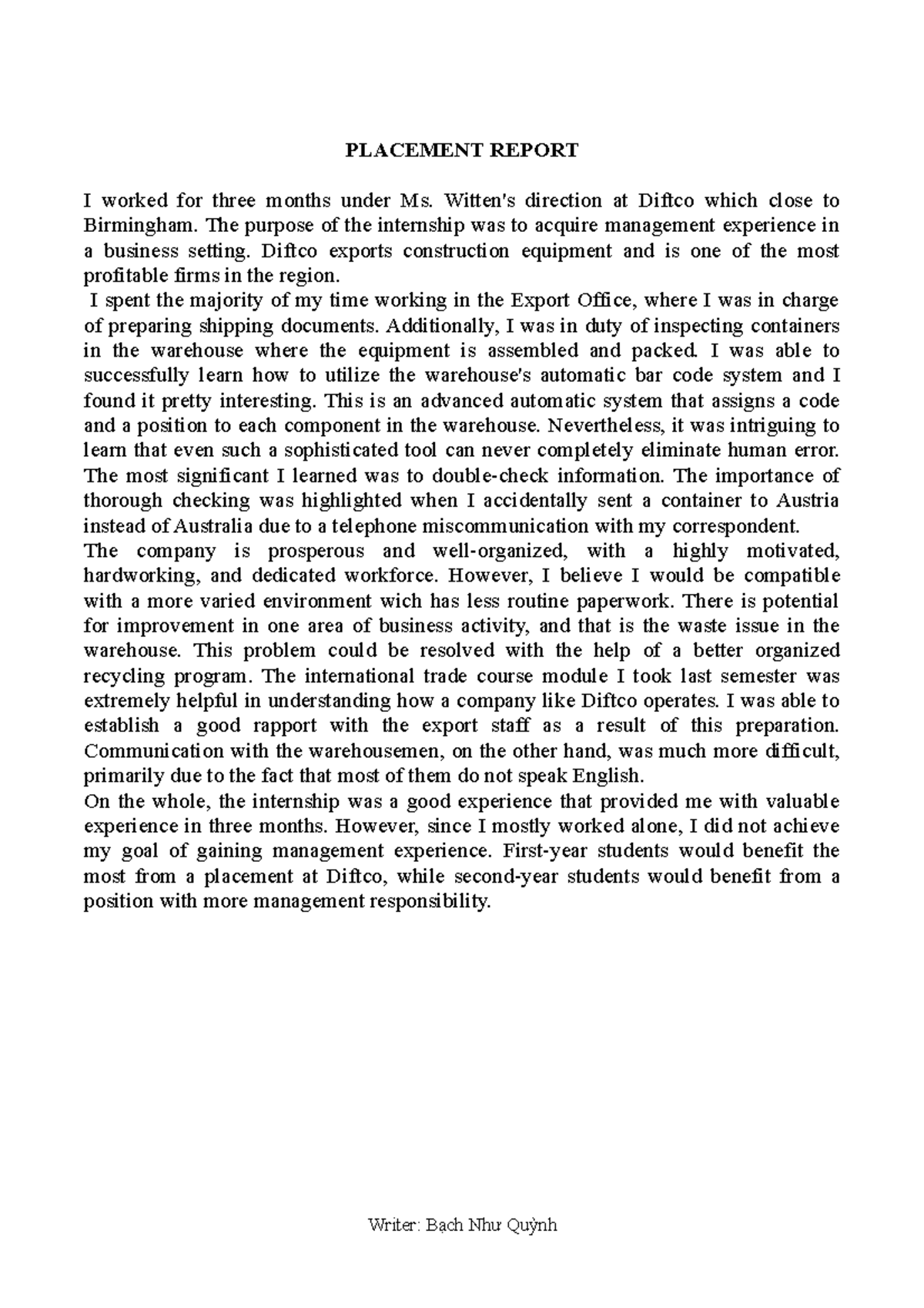 Placement Report - PLACEMENT REPORT I worked for three months under Ms ...