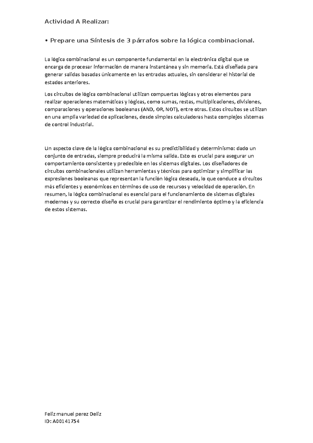 Feliz Manuel Perez Deliz -Unidad 5. Actividad 1. Entregable. VHDL+ - Actividad A Realizar ...