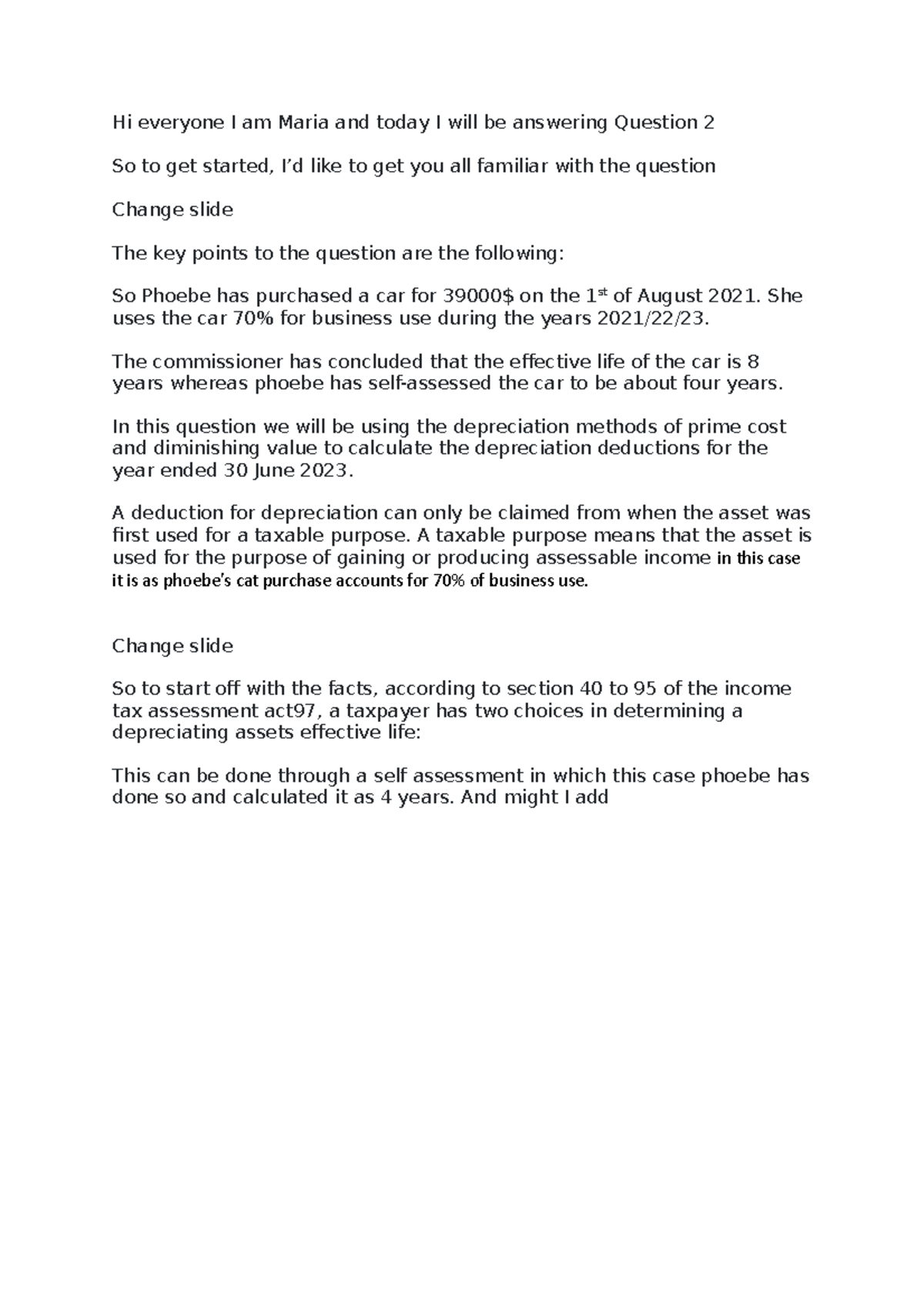 Hi everyone I a today I will be answering Question 2 - Hi everyone I am Maria and today I will ...