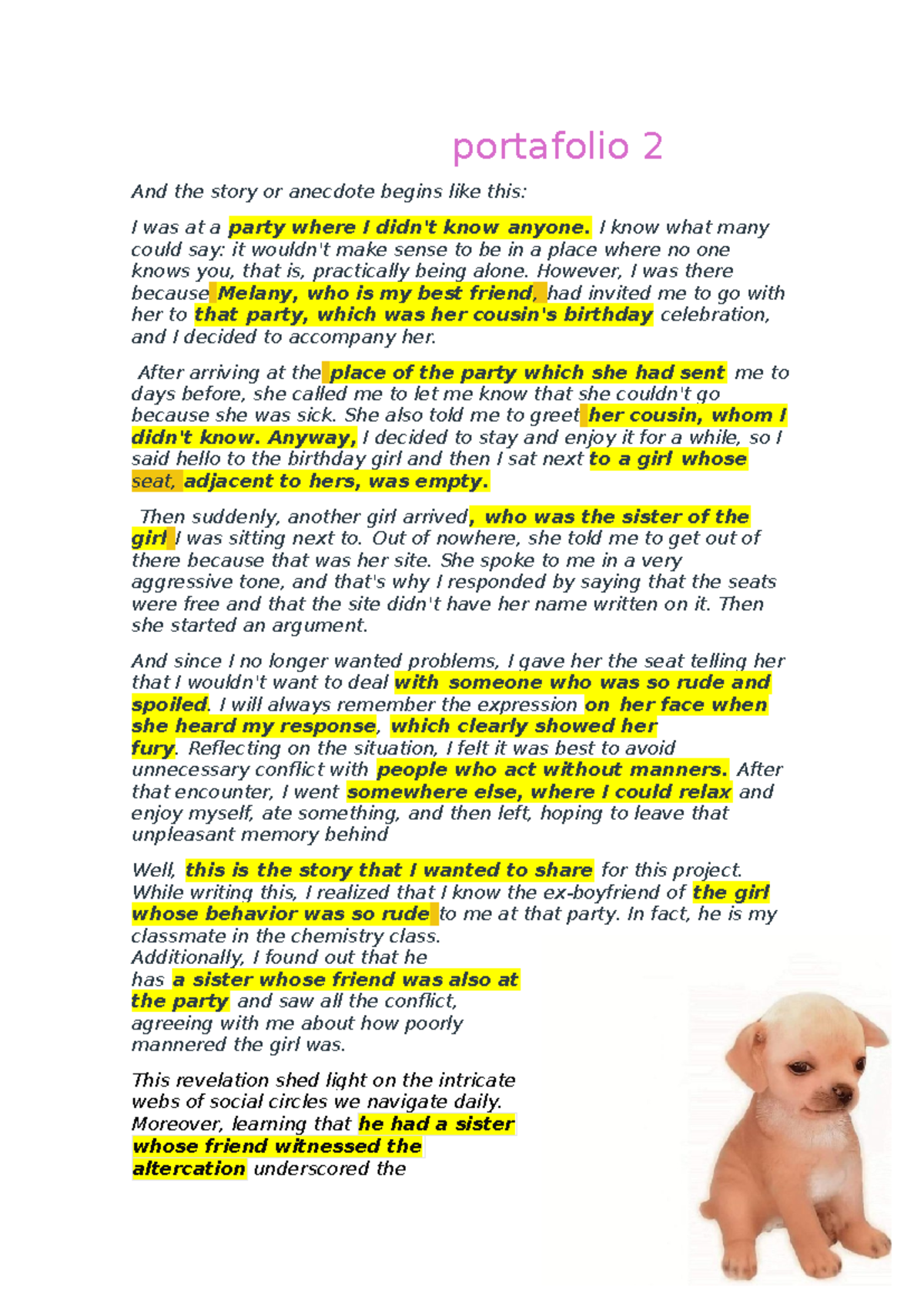 Portafolio 2 - portafolio 2 And the story or anecdote begins like this: I was at a party where I ...