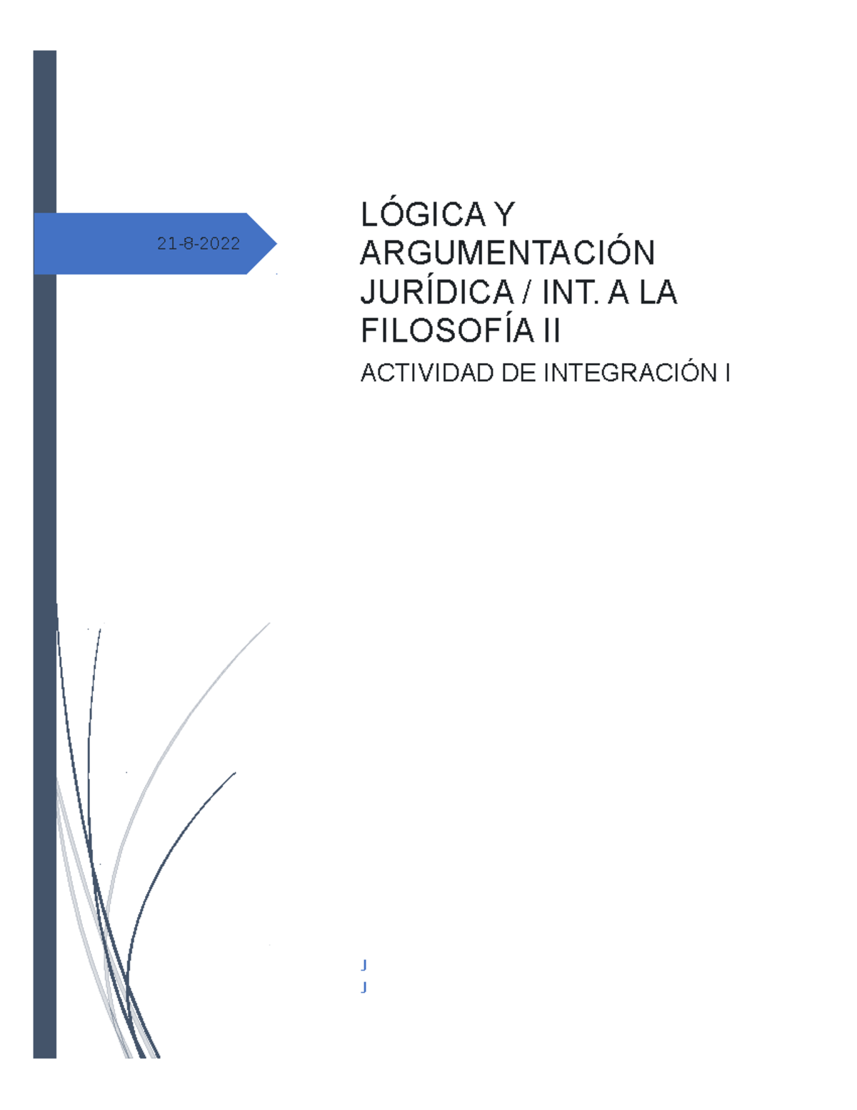 Lógica Y Argumentación Jurídica 1 - 21-8- LÓGICA Y ARGUMENTACIÓN ...