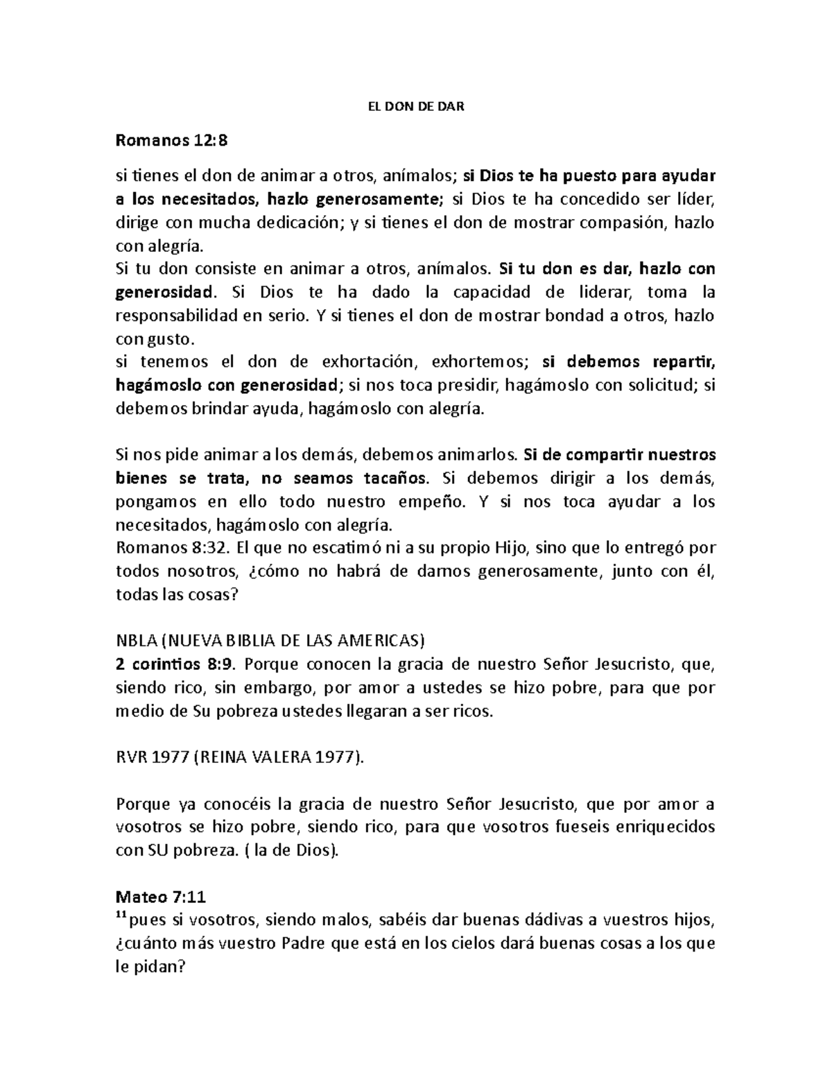 El don de dar es uno de los dones mas importantes del ser humano porque ...