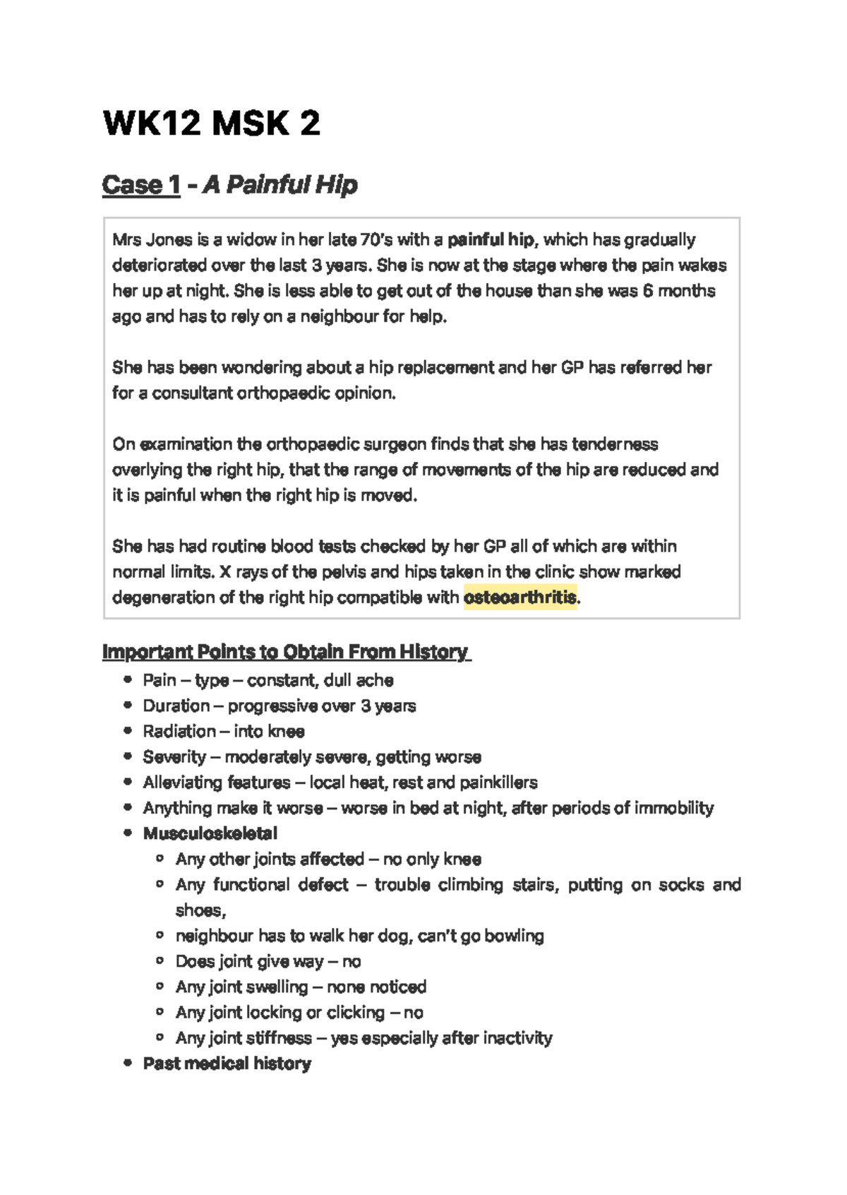 WK12 MSK 2 - WK12 MSK 2 - W K1 2 M S K 2 Case 1 - A Painful Hip Important Points to Obtain From ...
