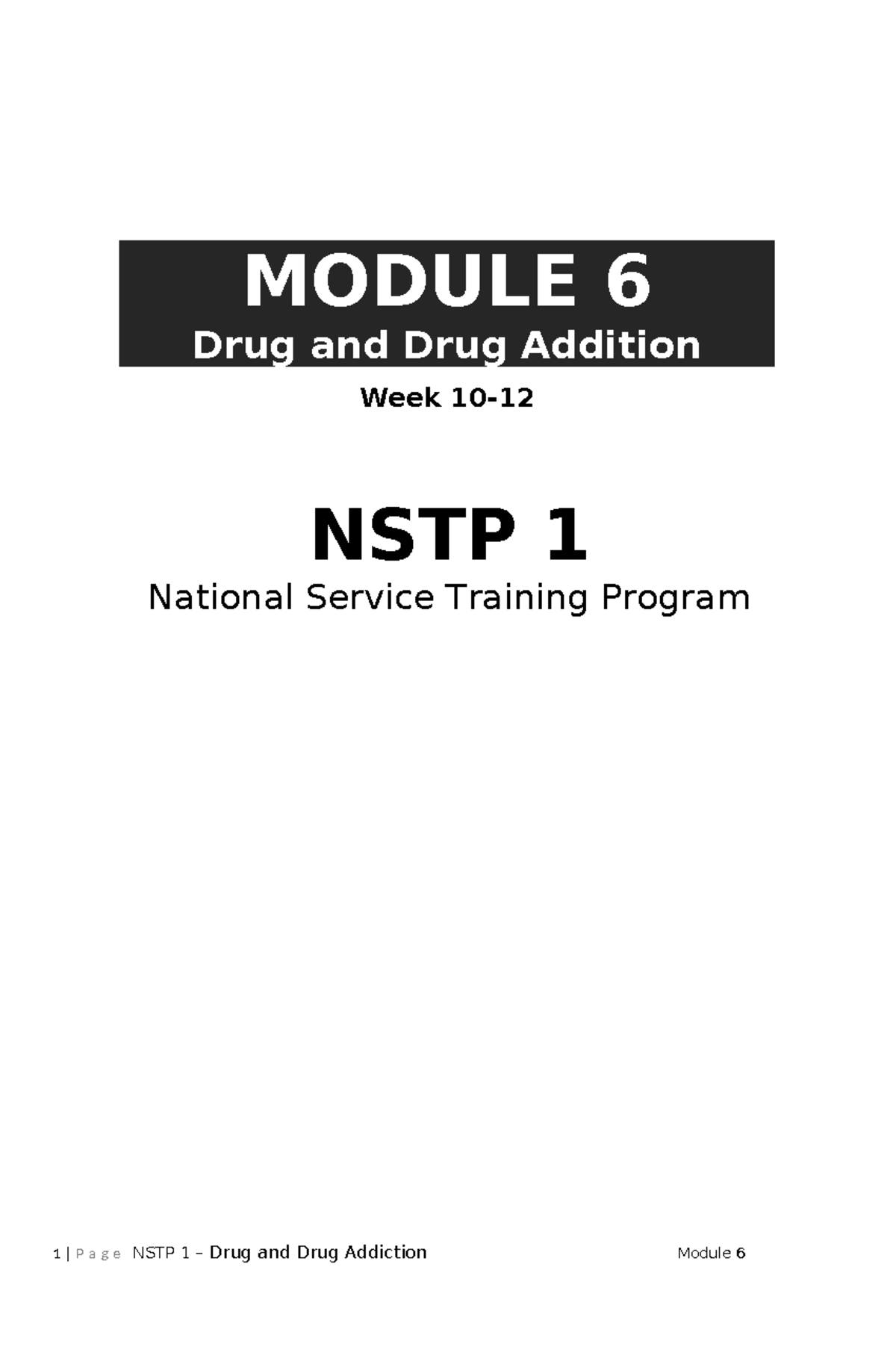 NTSP Module - 1 | P a g e NSTP 1 – Drug and Drug Addiction Module 6 ...