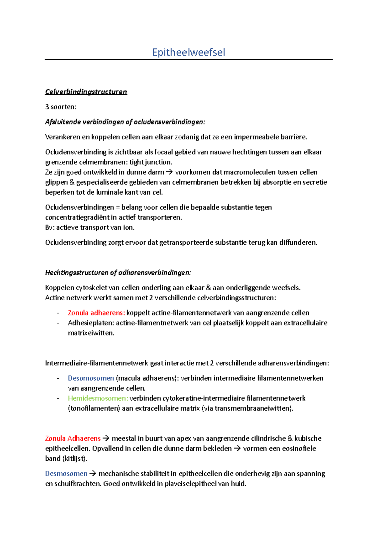 Epitheelweefsel - Epitheelweefsel Celverbindingstructuren 3 soorten ...