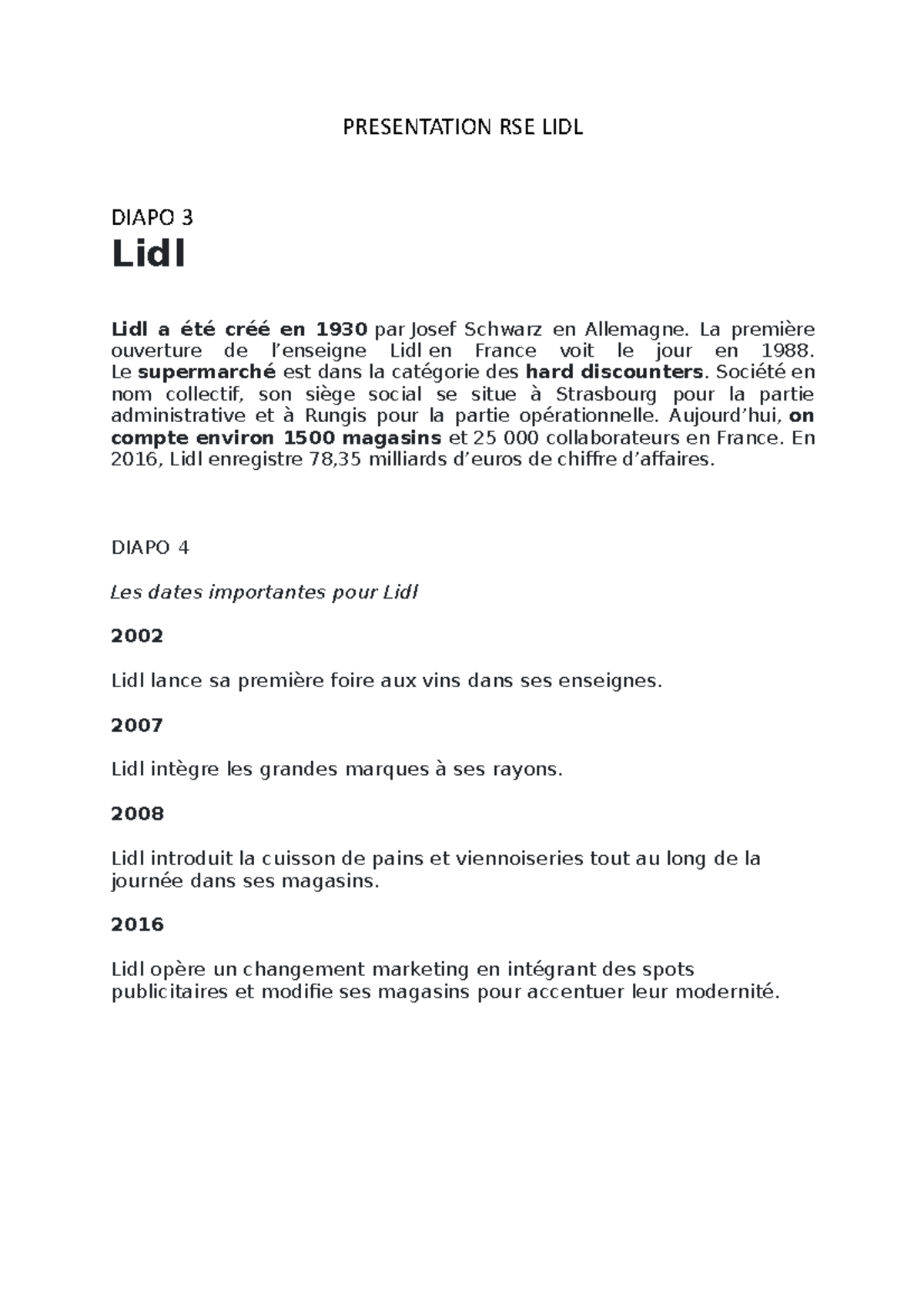 Presentation RSE LIDL - Présentation de la rse lidl - PRESENTATION RSE LIDL DIAPO 3 Lidl Lidl a ...