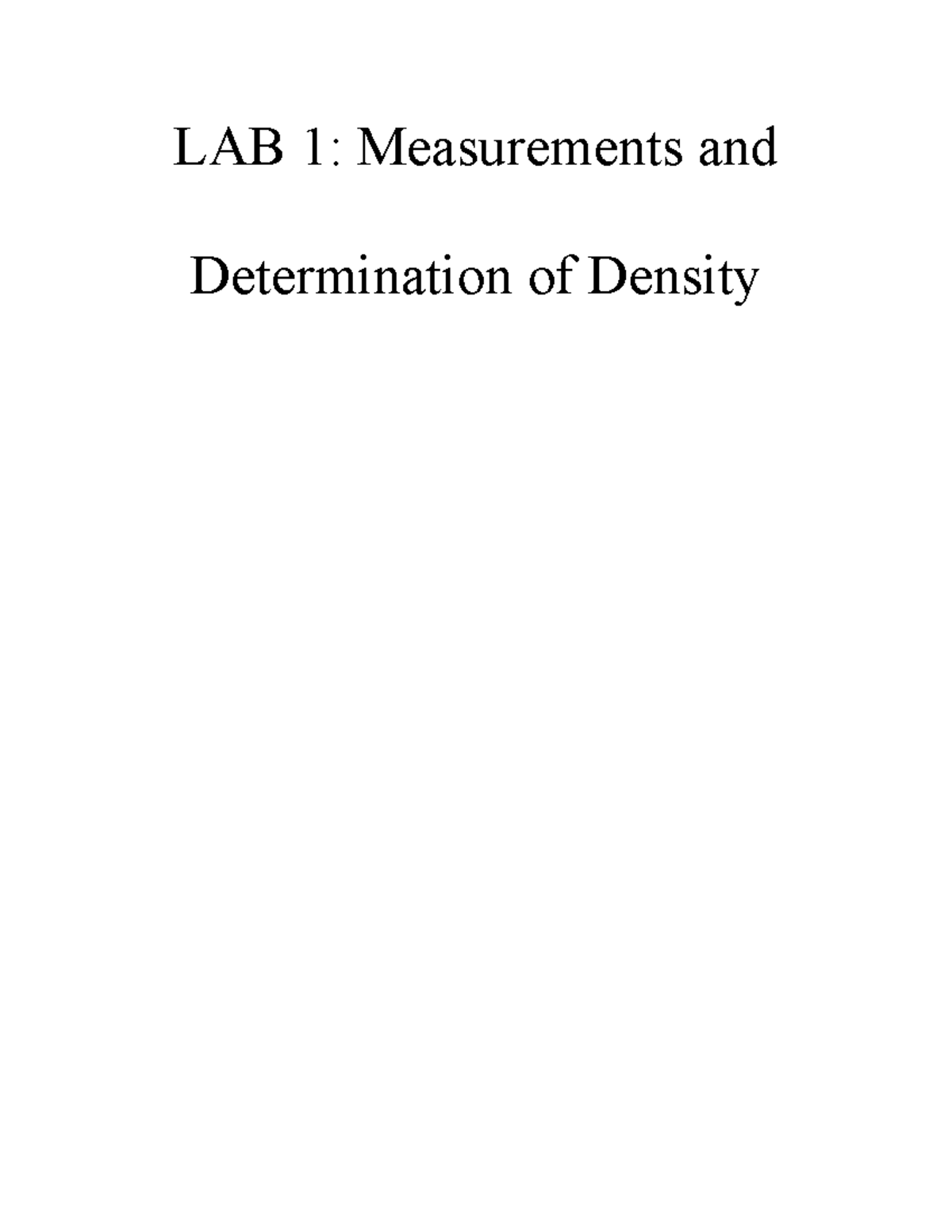 Lab 2 - lab work - LAB 1: Measurements and Determination of Density ...