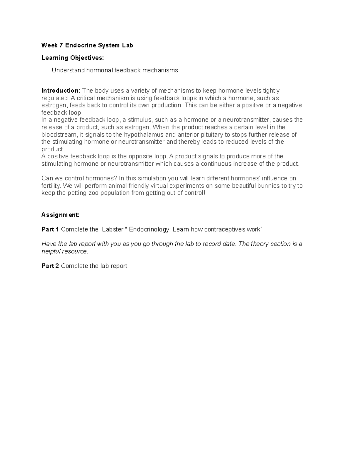 7 week lab II - ................ - Week 7 Endocrine System Lab Learning Objectives: Understand ...