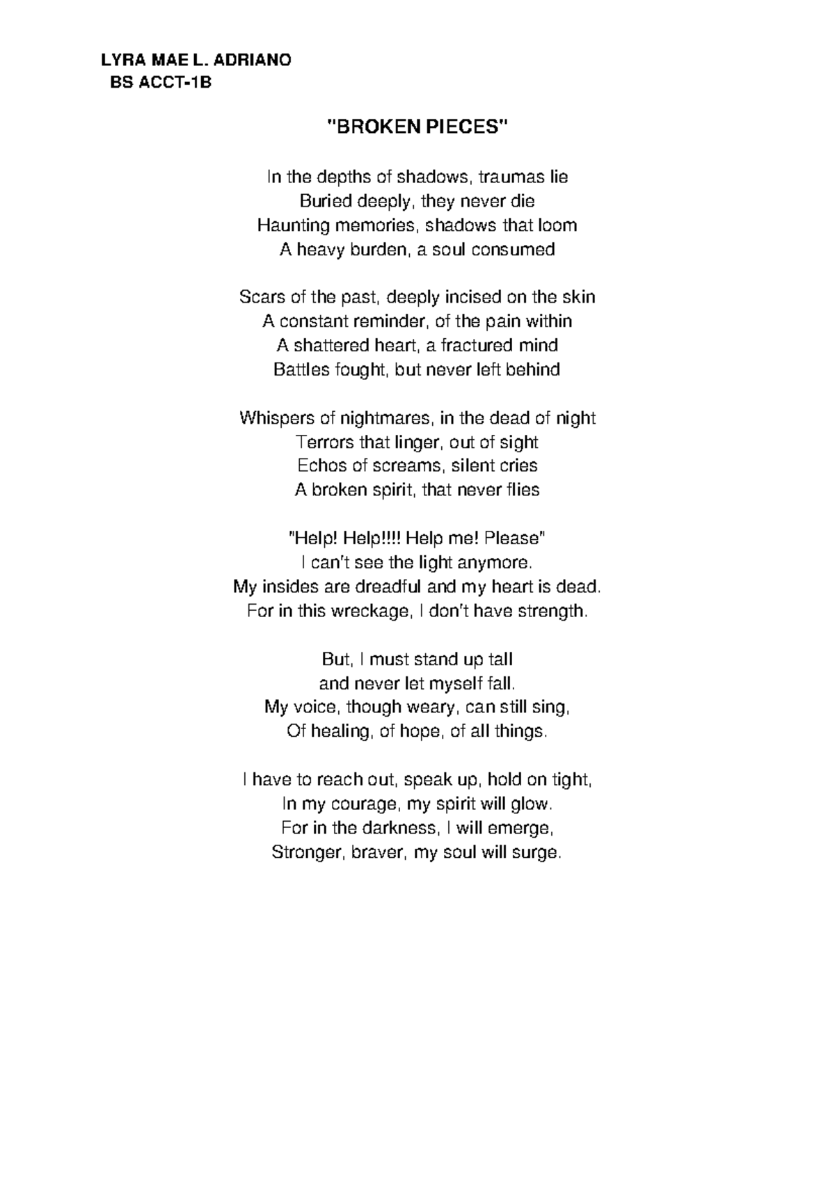 Poem - Nshsjsbs - LYRA MAE L. ADRIANO BS ACCT-1B "BROKEN PIECES" In the ...