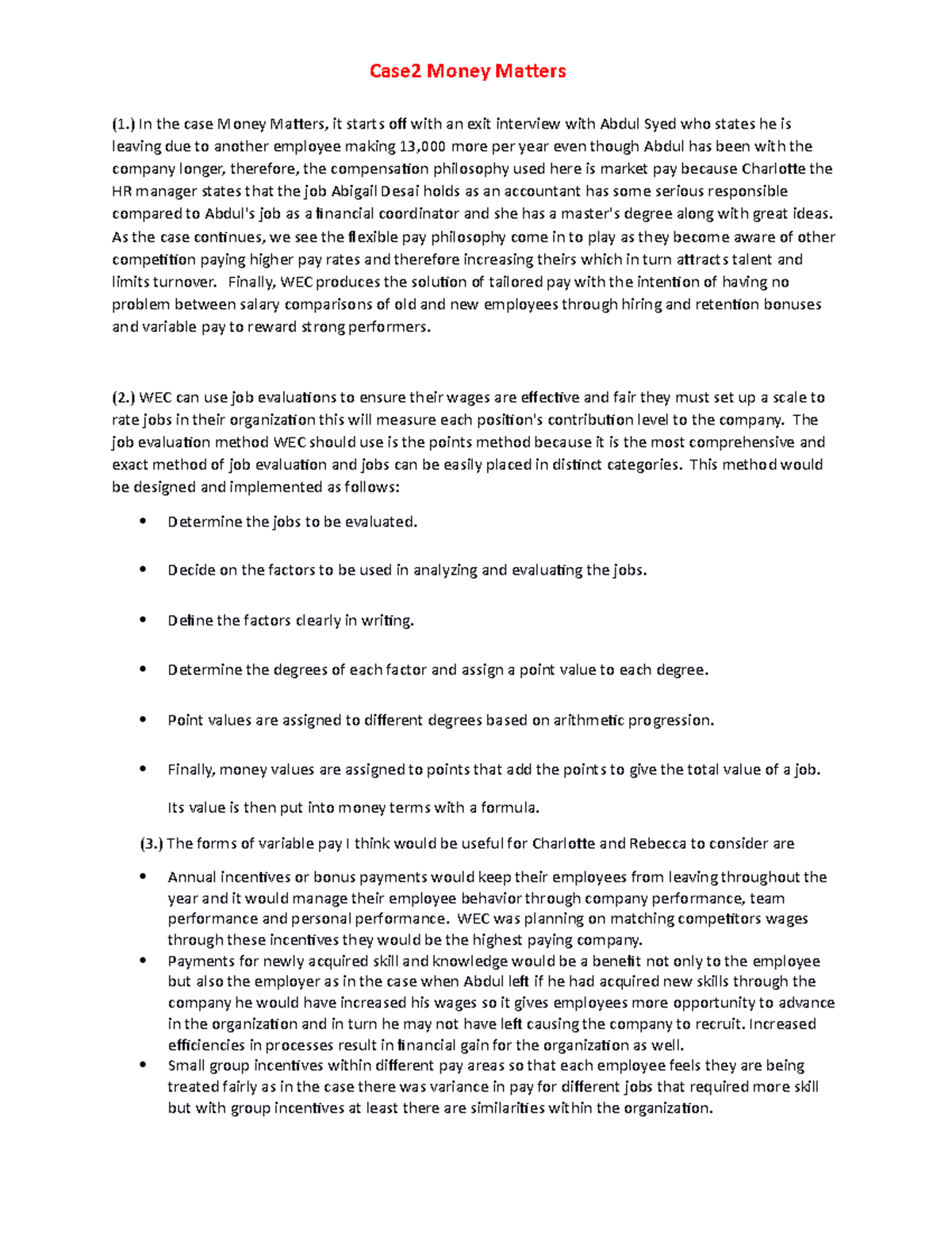 Document 40 - Assignment - Case2 Money Matters (1.) In the case Money ...