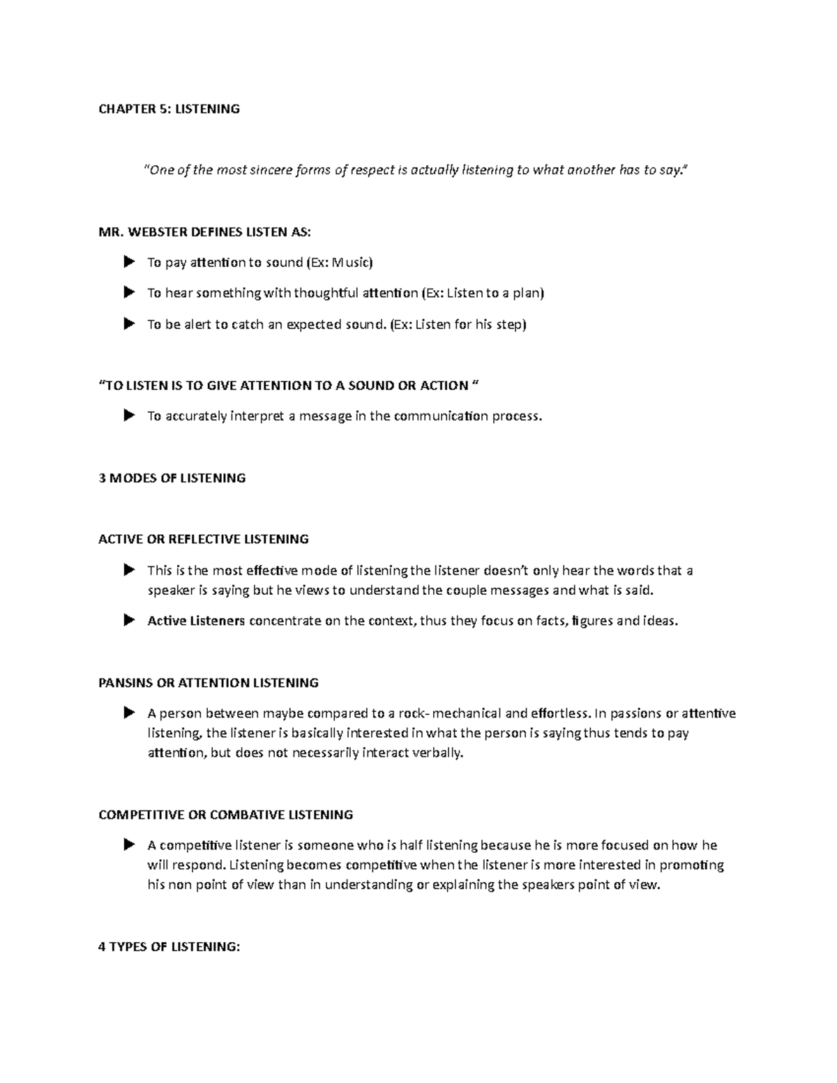 Chapter 5 - Listening - CHAPTER 5: LISTENING “ One of the most sincere ...
