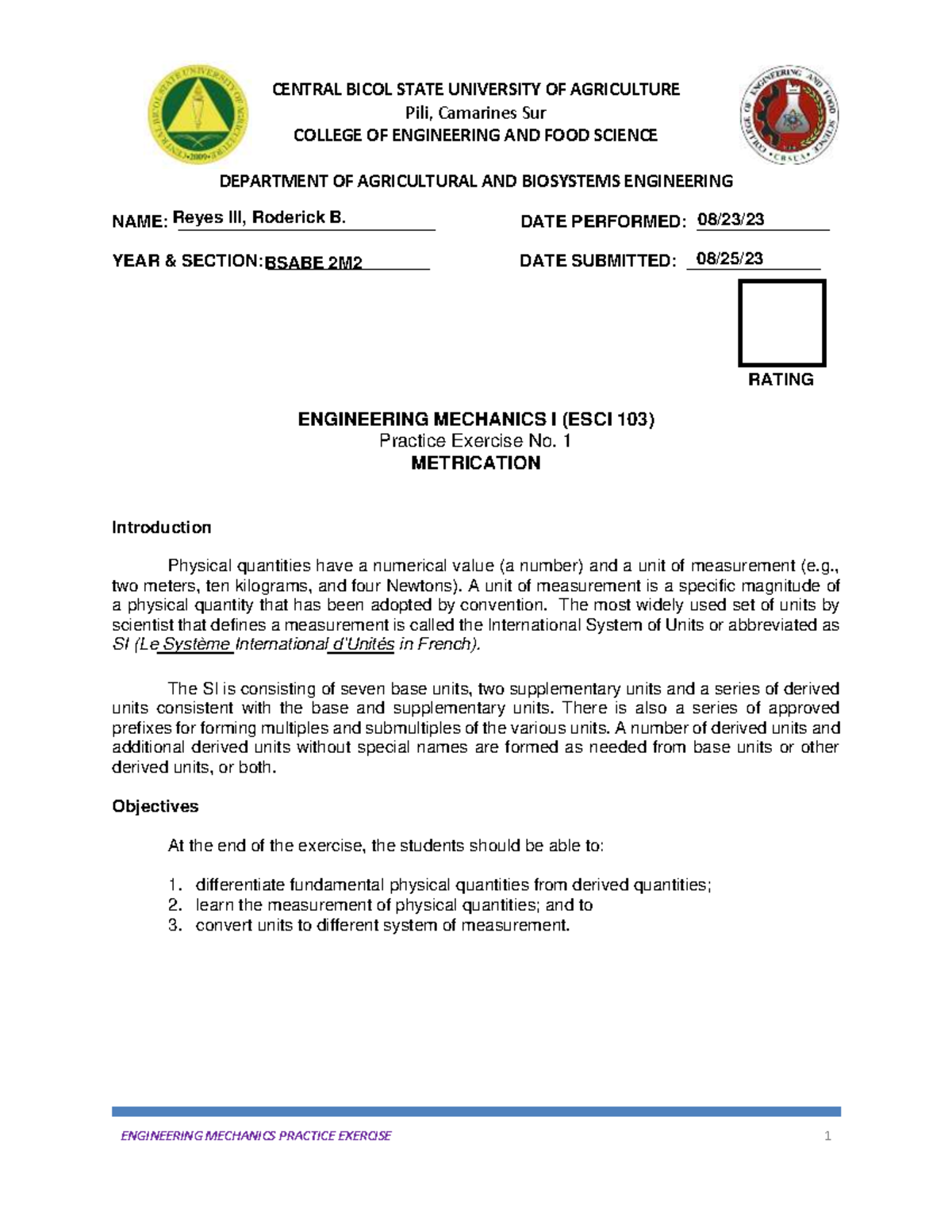 Reyes lll Roderick ESCI103 PE1 - ENGINEERING MECHANICS PRACTICE EXERCISE 1 CENTRAL BICOL STATE ...