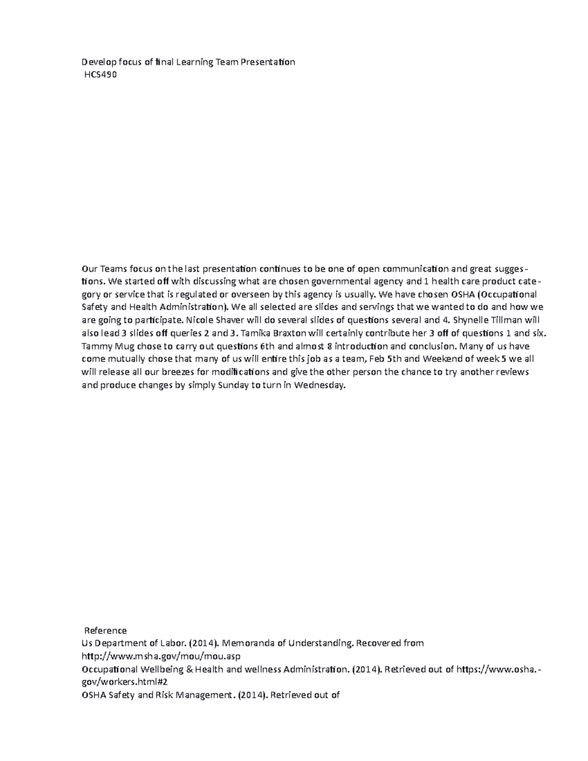 HCS 490 Develop focus of final Learning Team Presentation 1 - Develop ...