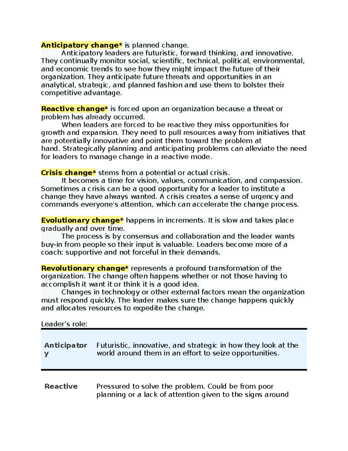 Change models study guide - Anticipatory change* is planned change ...
