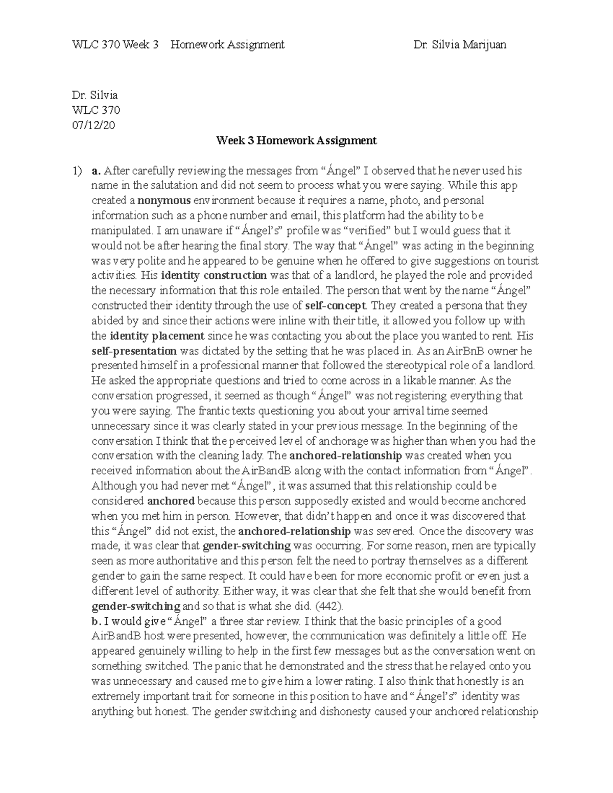 Homework Assignment Week 3 - Dr. Silvia WLC 370 07/12/ Week 3 Homework ...