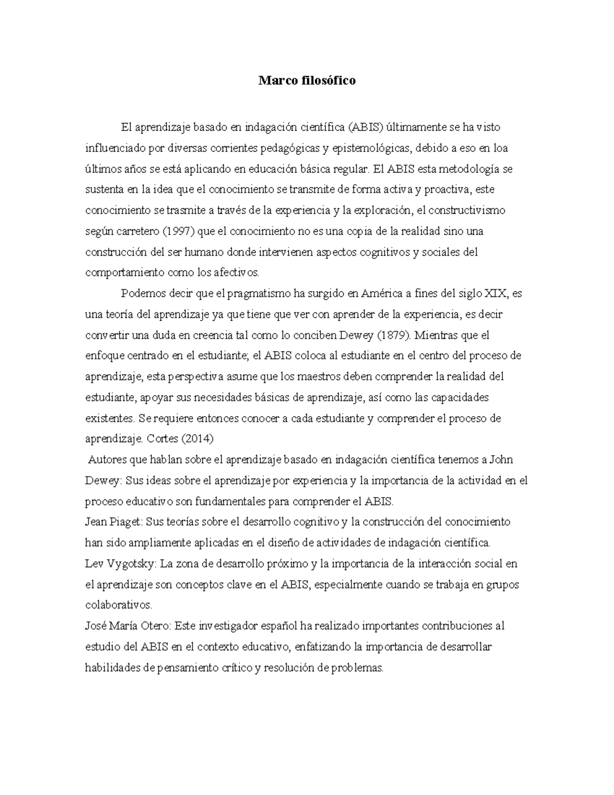 Marco filosofico - Marco filosófico El aprendizaje basado en indagación ...