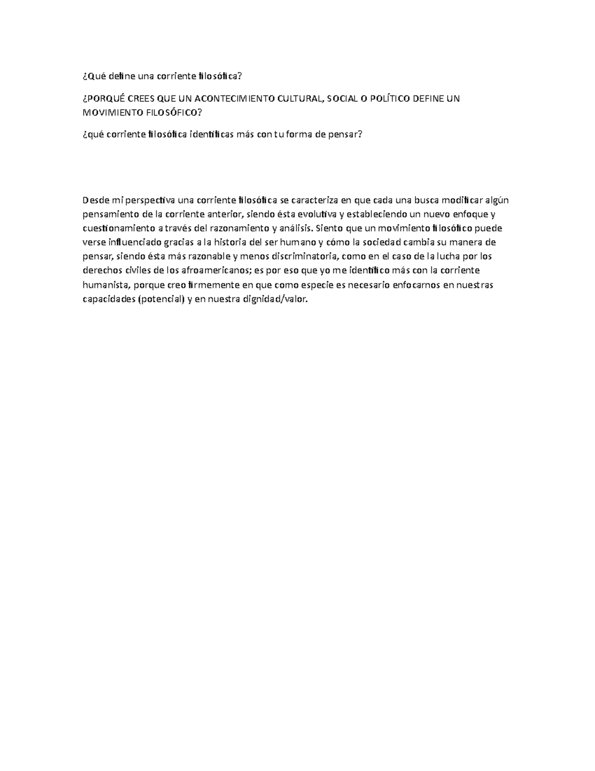 Conclusión - ´hola - ¿Qué define una corriente filosófica? ¿PORQUÉ ...