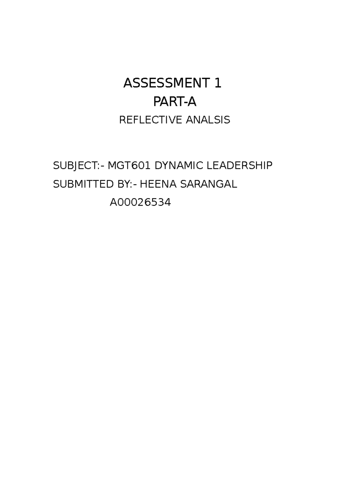 Assessment 1 - assignment - ASSESSMENT 1 PART-A REFLECTIVE ANALSIS ...