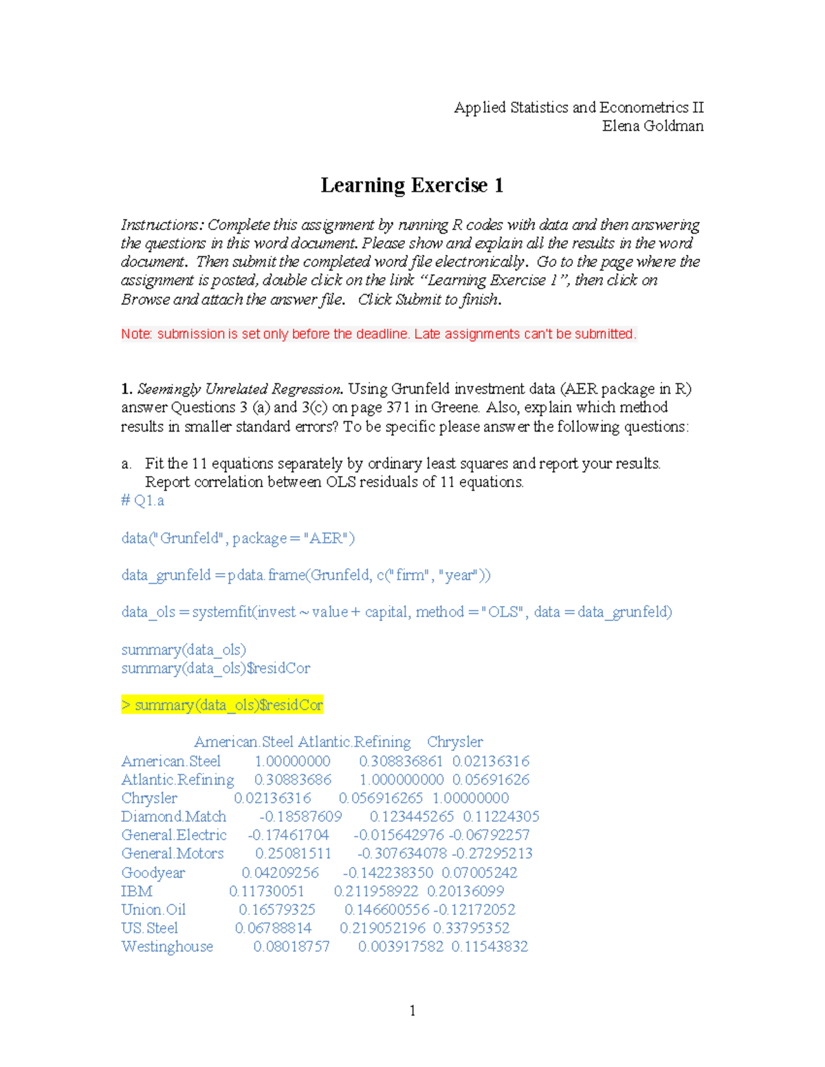 Homework 1 - Applied Statistics and Econometrics II Elena Goldman Learning Exercise 1 ...