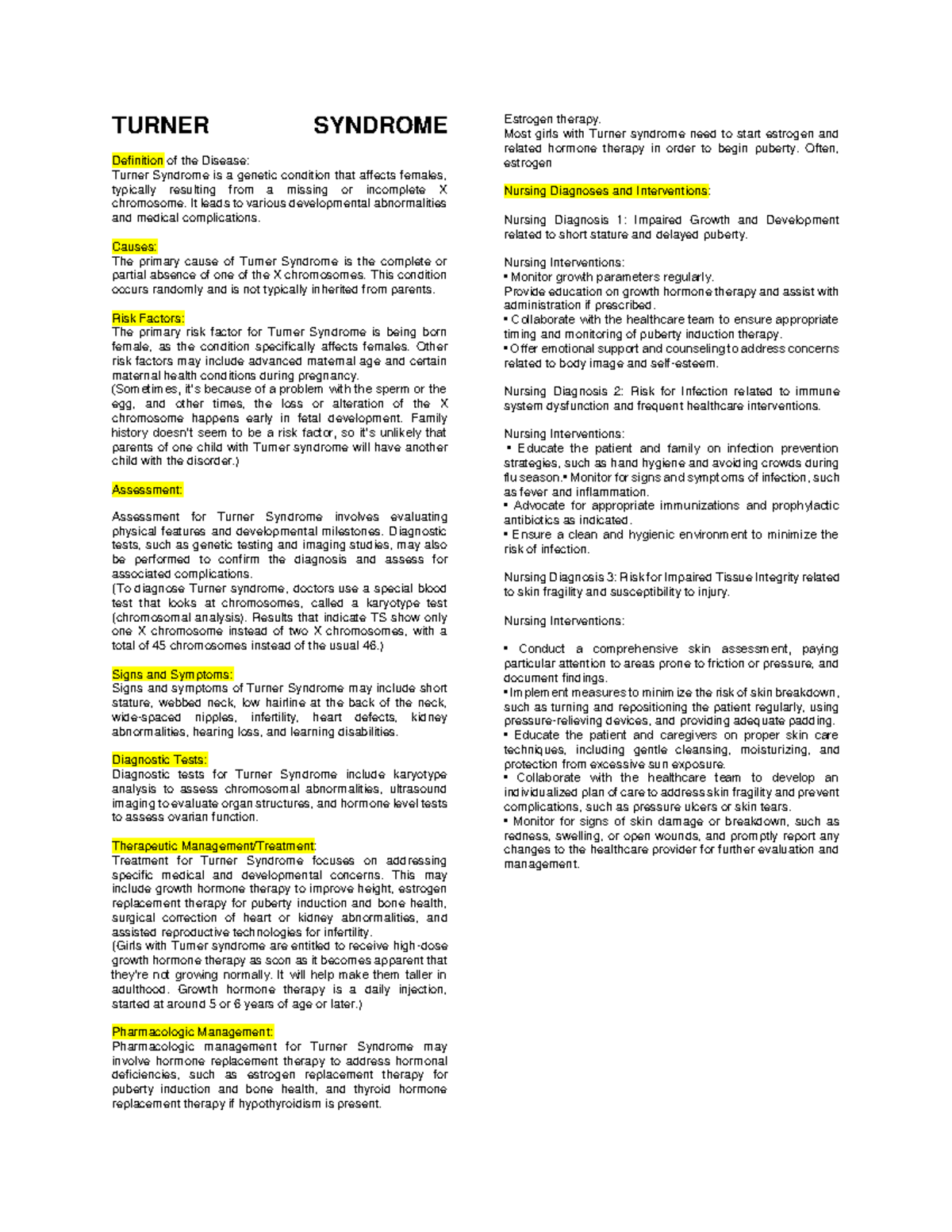 4. Turner Syndrome - none - TURNER SYNDROME Definition of the Disease: Turner Syndrome is a ...