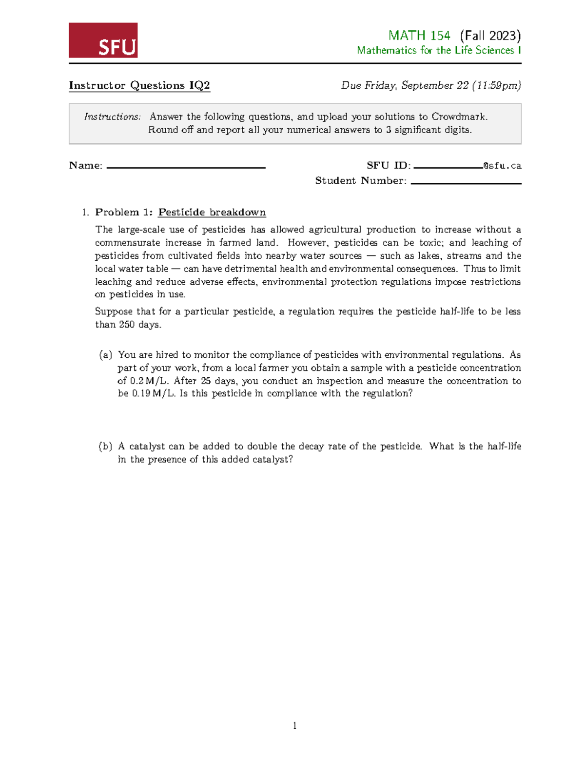 Iq2 - Instructor Question - MATH 154 (Fall 2023) Mathematics for the Life Sciences I Instructor ...
