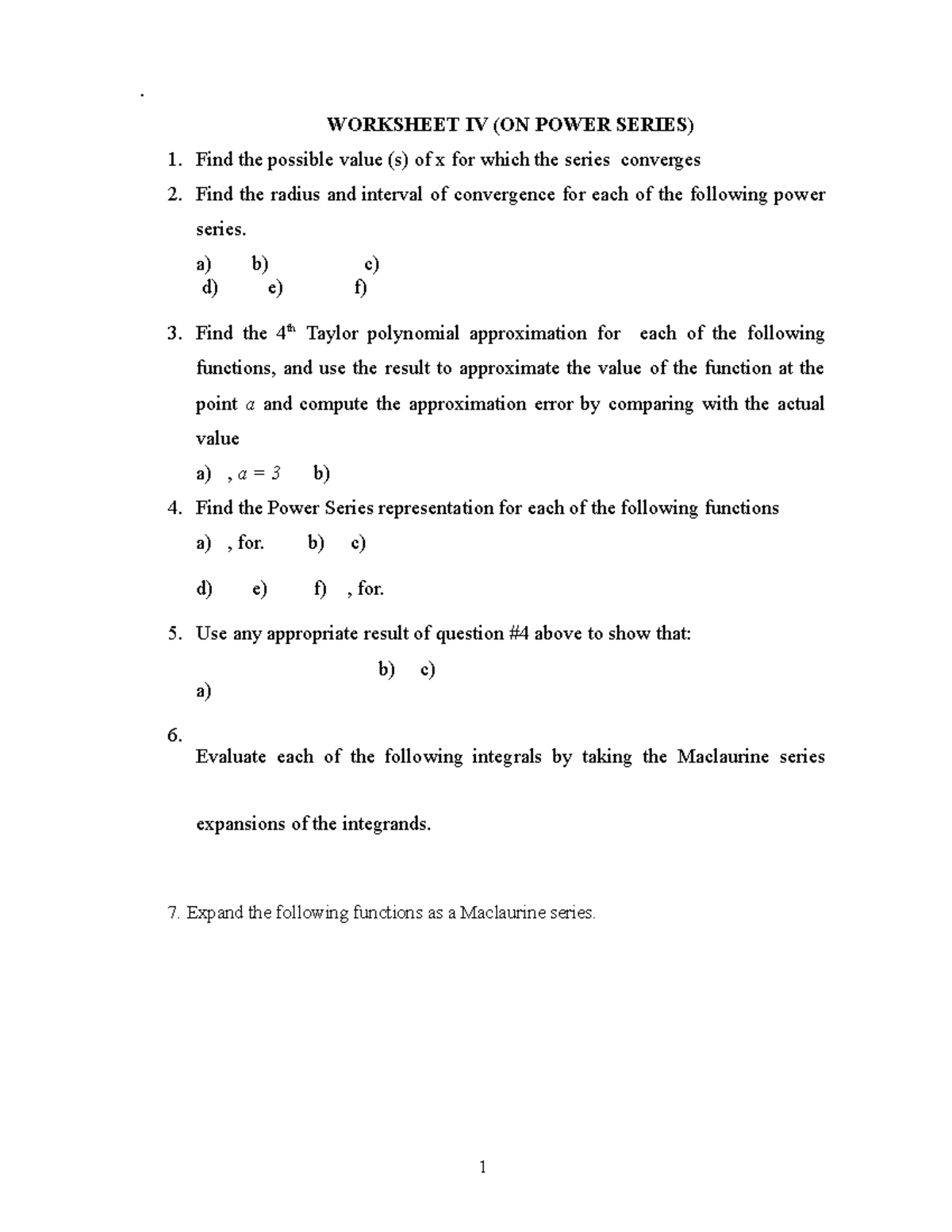 Worksheet on Power series-1 - . WORKSHEET IV (ON POWER SERIES) Find the ...