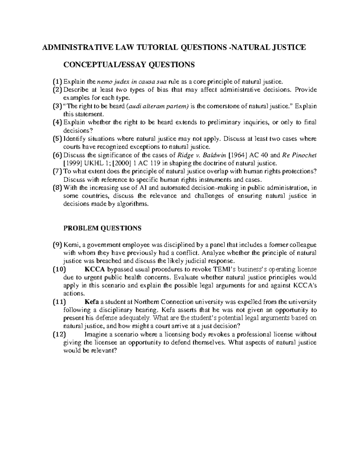 Administrative LAW Tutorial Questions - ADMINISTRATIVE LAW TUTORIAL QUESTIONS - NATURAL JUSTICE ...
