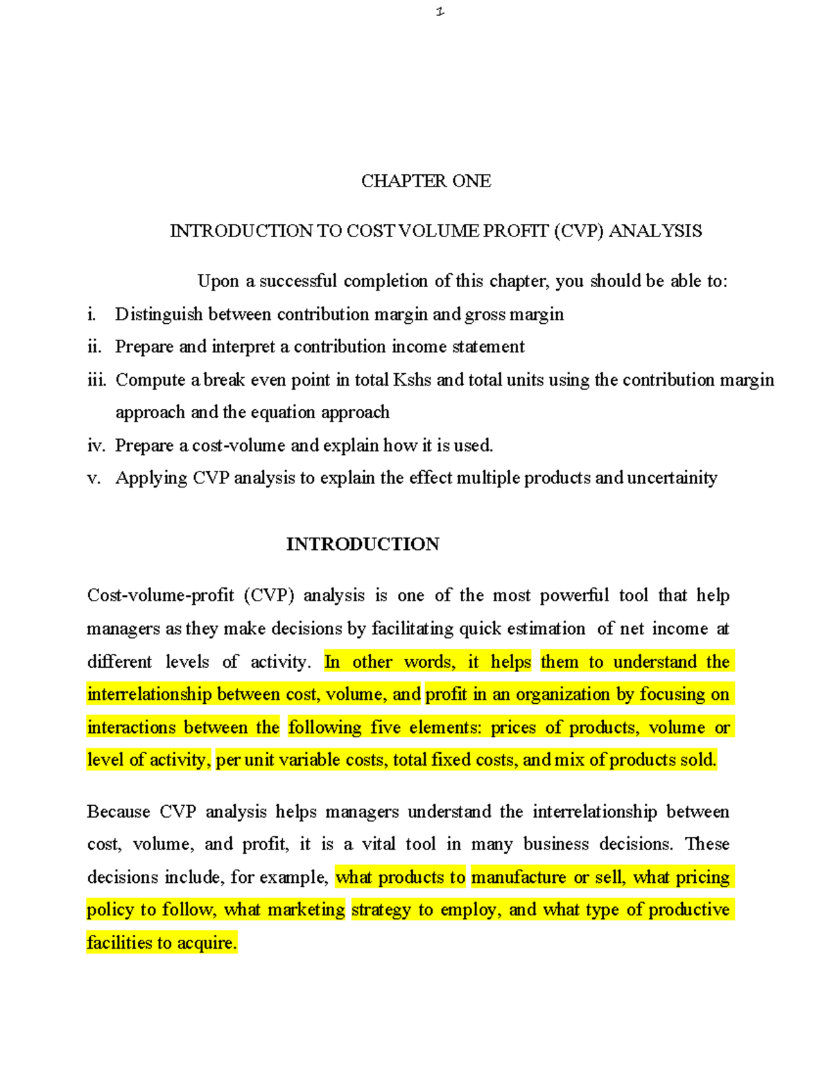 CVP Analysis 2 - Notes - CHAPTER ONE INTRODUCTION TO COST VOLUME PROFIT ...