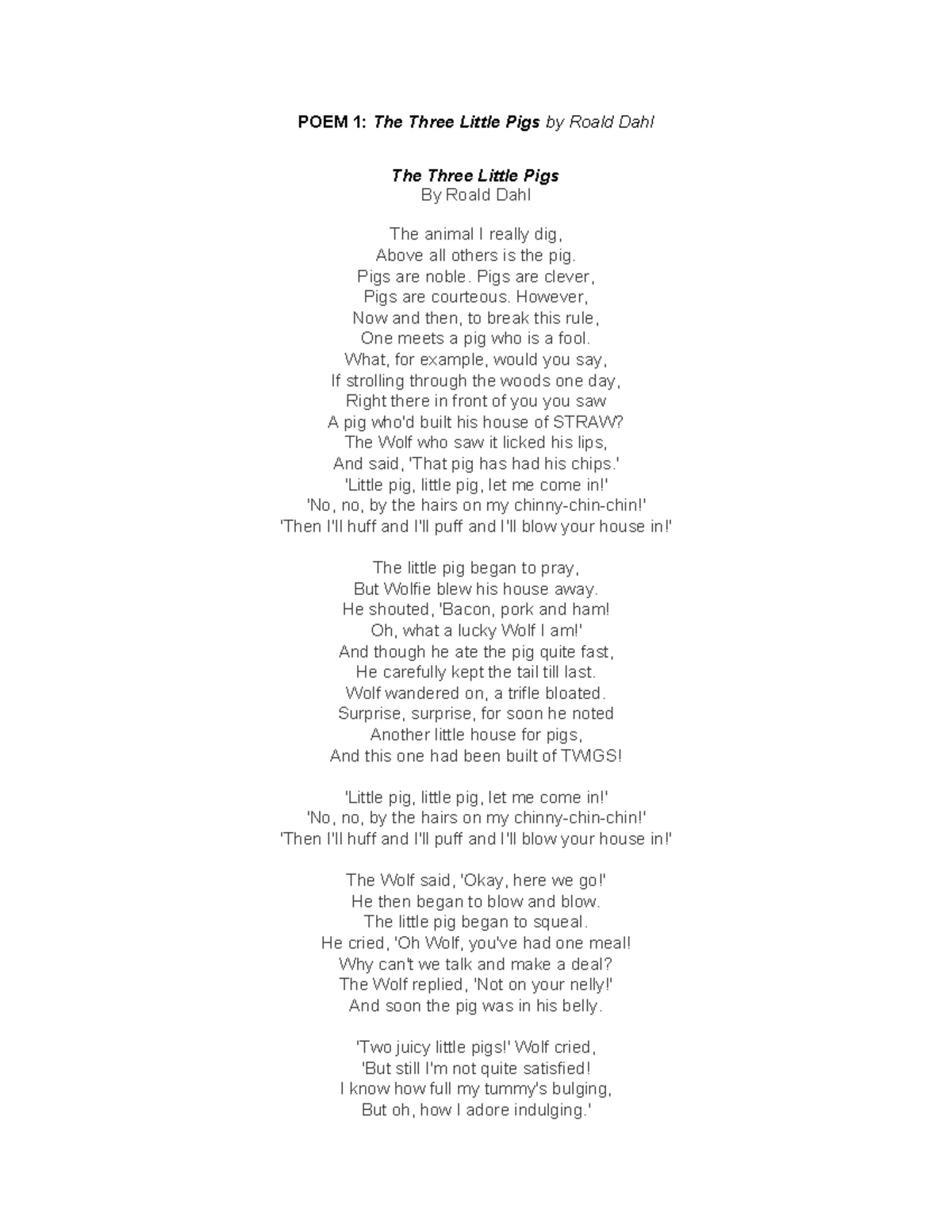Poems Group Work - POEM 1: The Three Little Pigs by Roald Dahl The Three Little Pigs By Roald ...