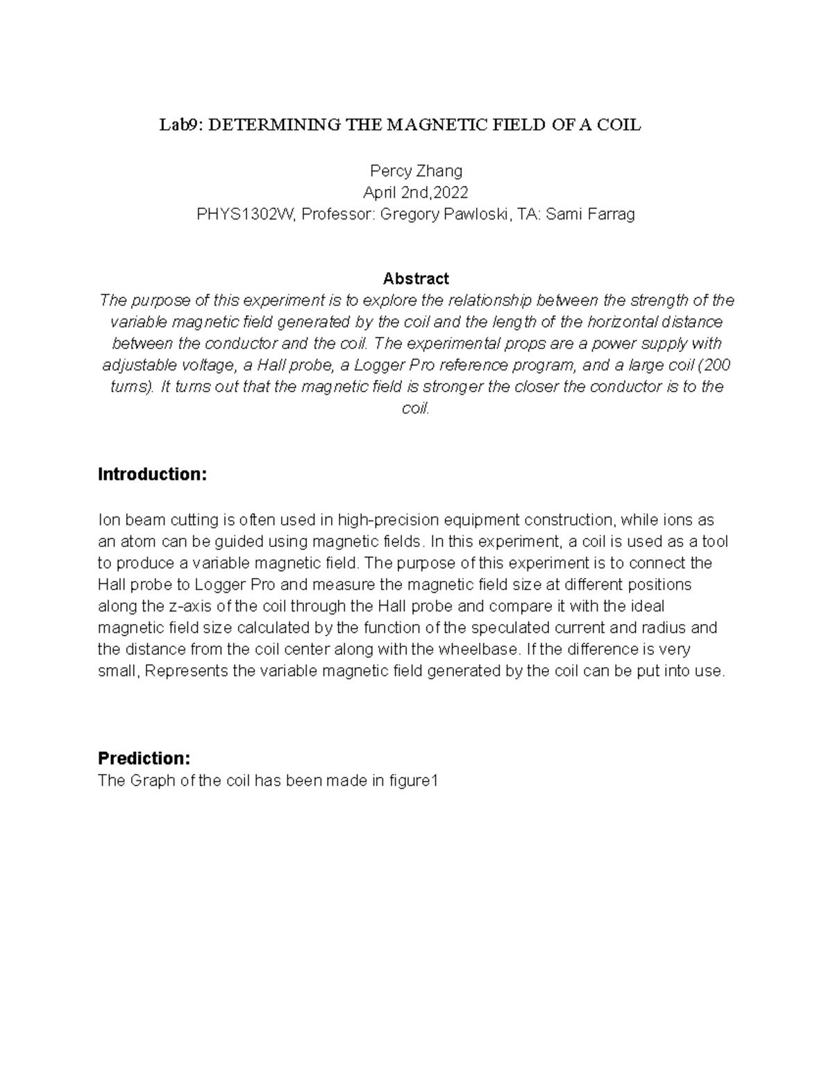 PHYS LAB Report Lab9: DETERMINING THE MAGNETIC FIELD OF A COIL - Lab9 ...