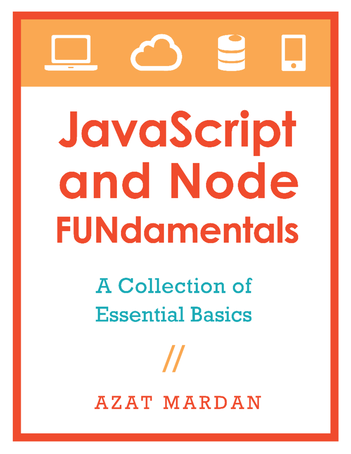 Jsfun Extra Reading Material Javascript And Node Fundamentals A Collection Of Essential