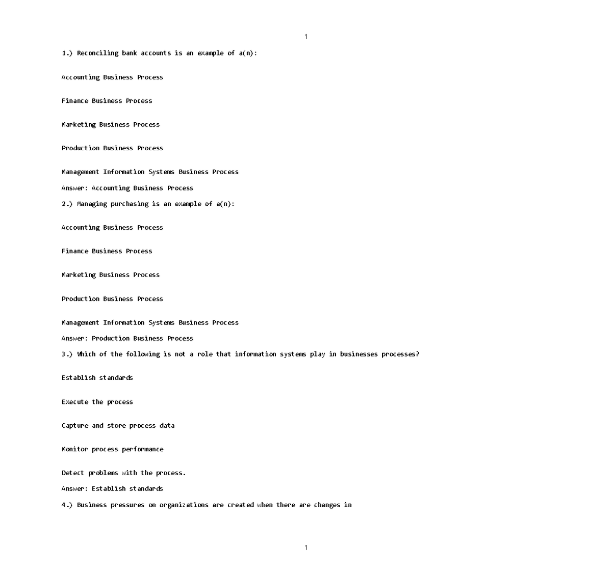 IS 2080C - Quiz #2 - 1.) Reconciling bank accounts is an example of a(n ...