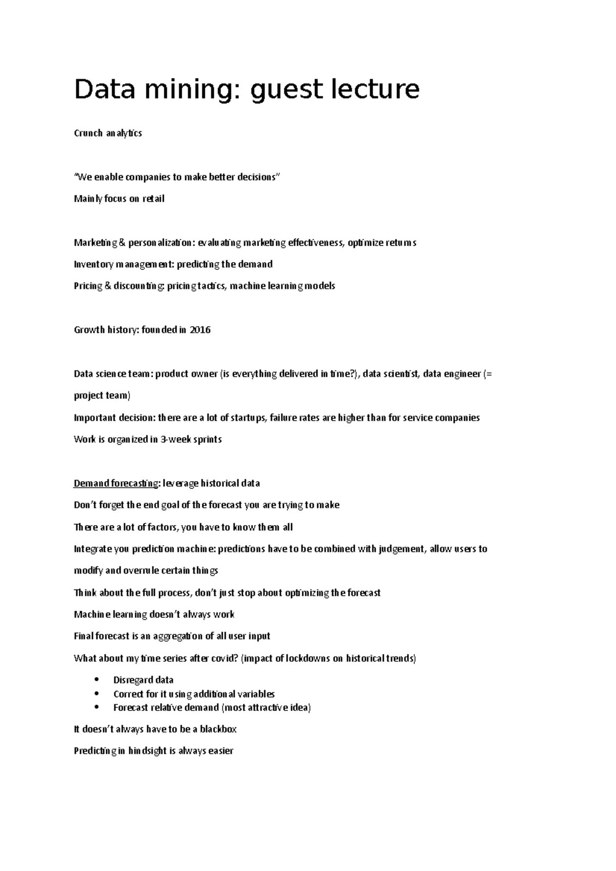 Data Mining Guest Lecture Data Mining Guest Lecture Crunch Analytics