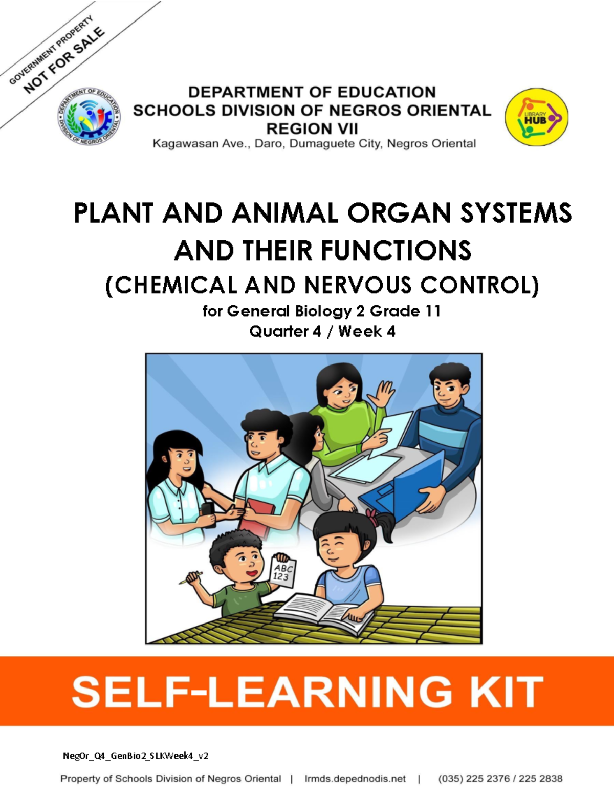 Neg Or Q4 Gen Bio 2 SLKWeek 4 v2 - PLANT AND ANIMAL ORGAN SYSTEMS AND ...