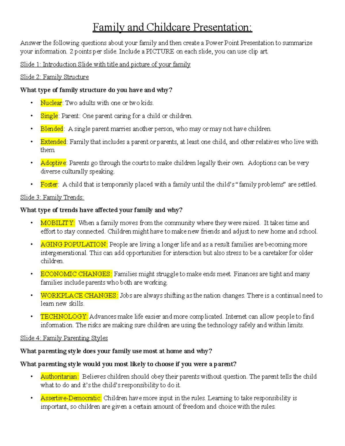 Family and Childcare Presentation - Family and Childcare Presentation: Answer the following ...